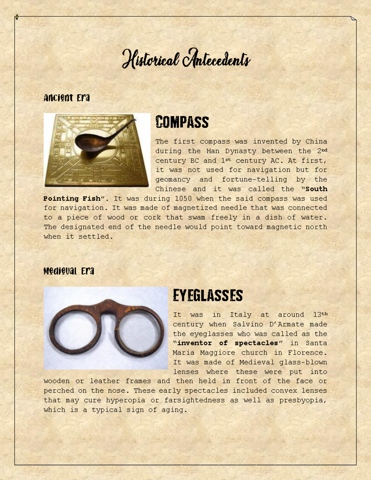 Historical Antecedents - Compass The first compass was invented by ...