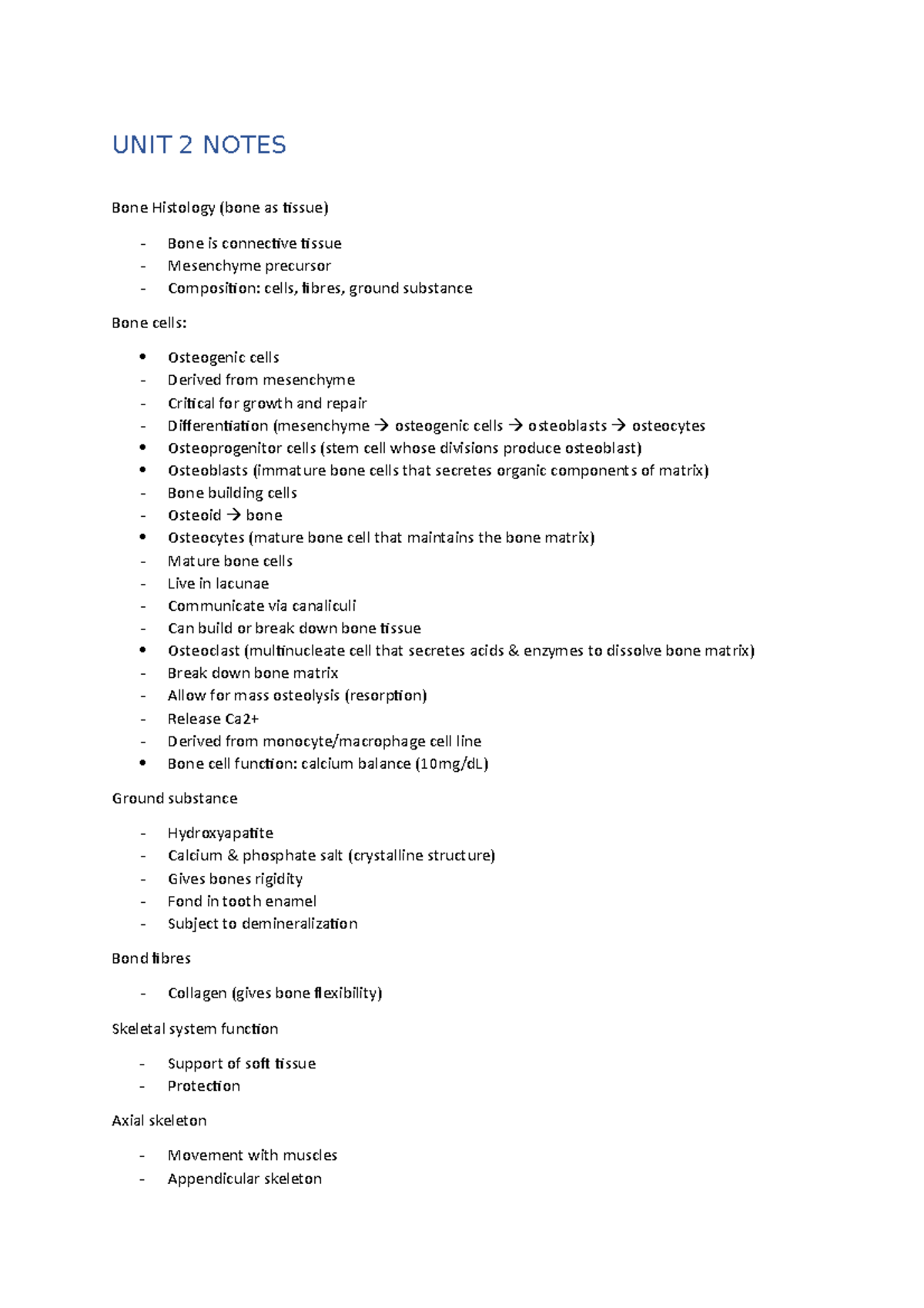 complete UNIT 2 Notes - UNIT 2 NOTES Bone Histology (bone as tissue ...