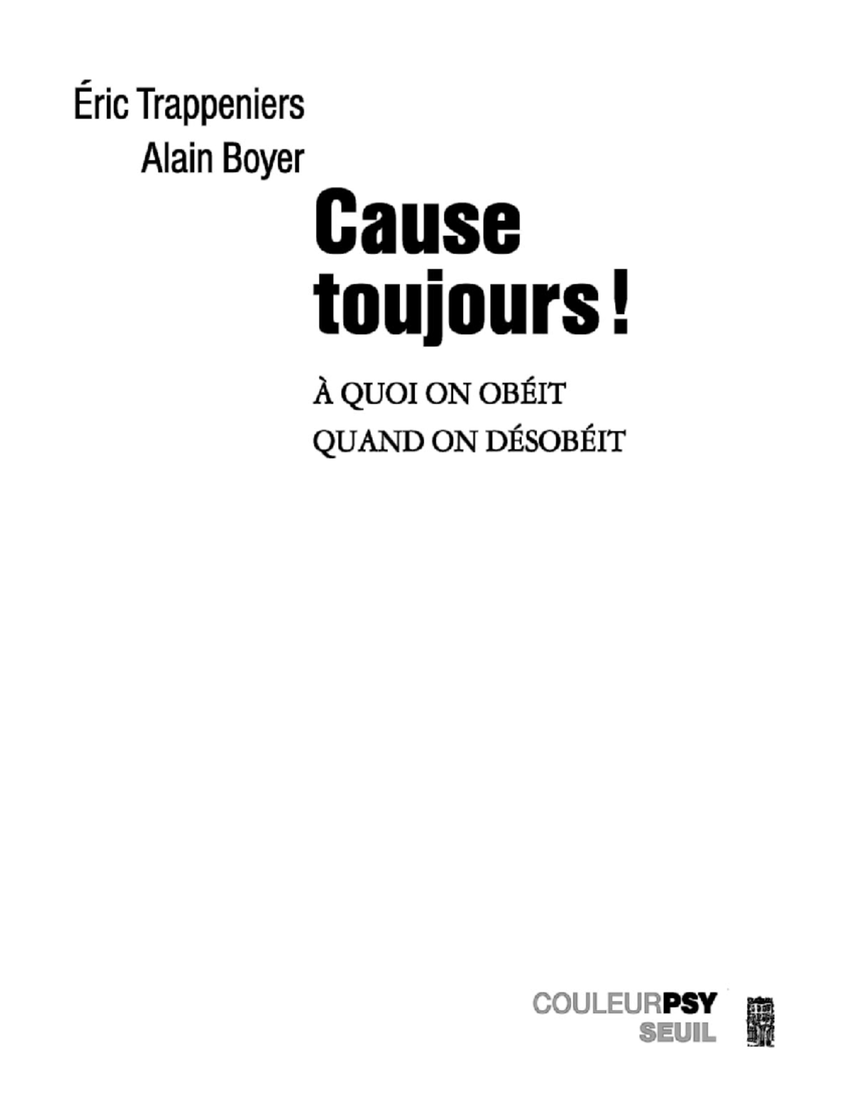 Cause toujours (Éric Trappeniers, Alain Boyer Alain Boyer) (Z-Library ...