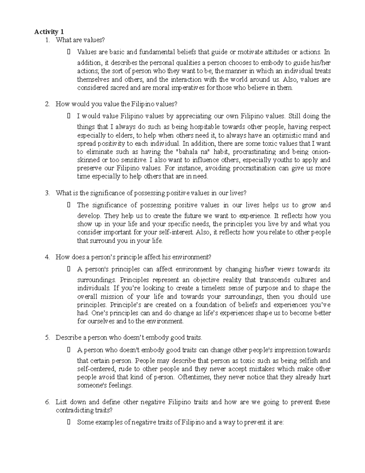 Filipino Values - Activity 1 1. What are values? ⮚ Values are basic and ...