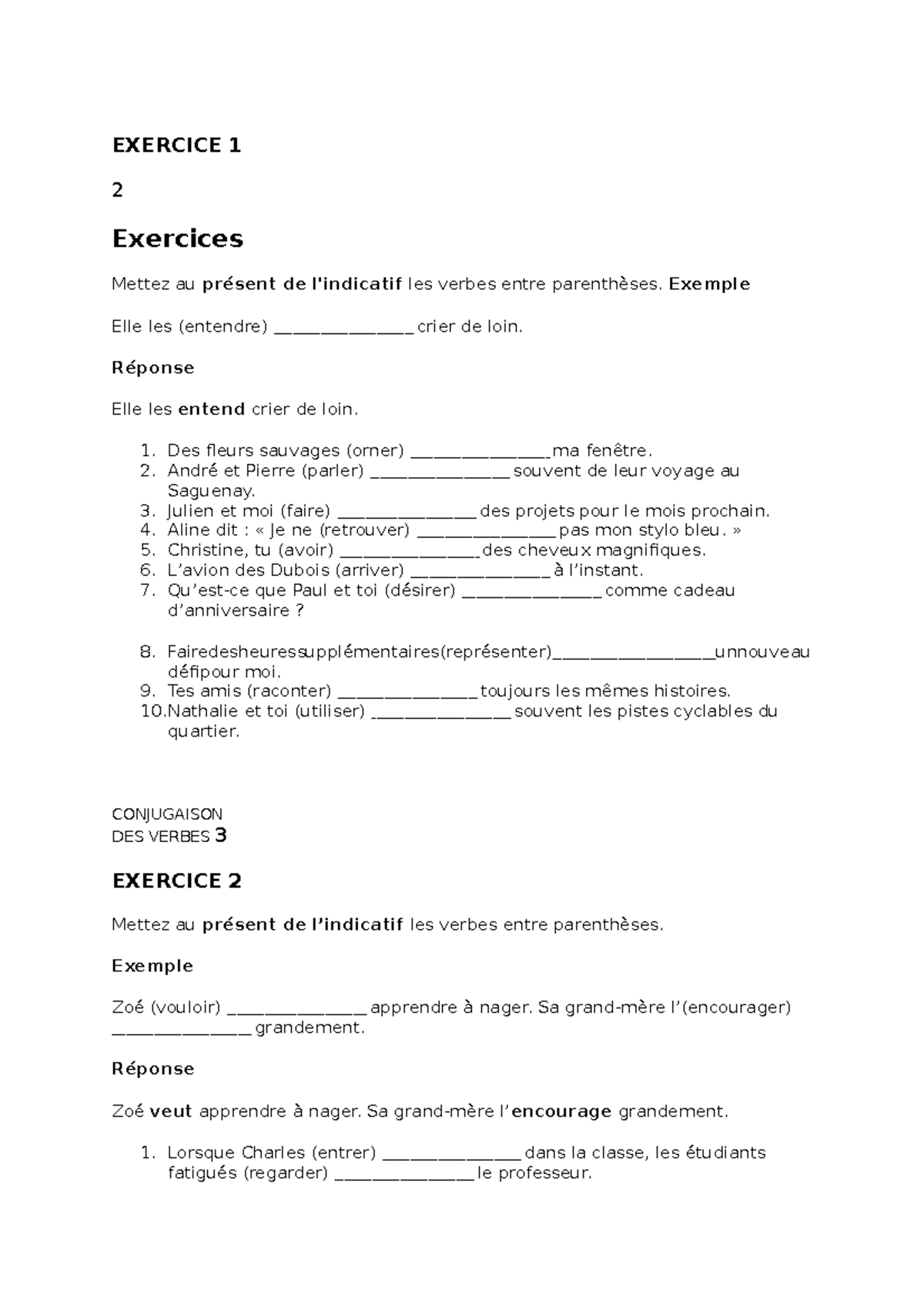 Exercices de conjugaison - EXERCICE 1 2 Exercices Mettez au présent de ...
