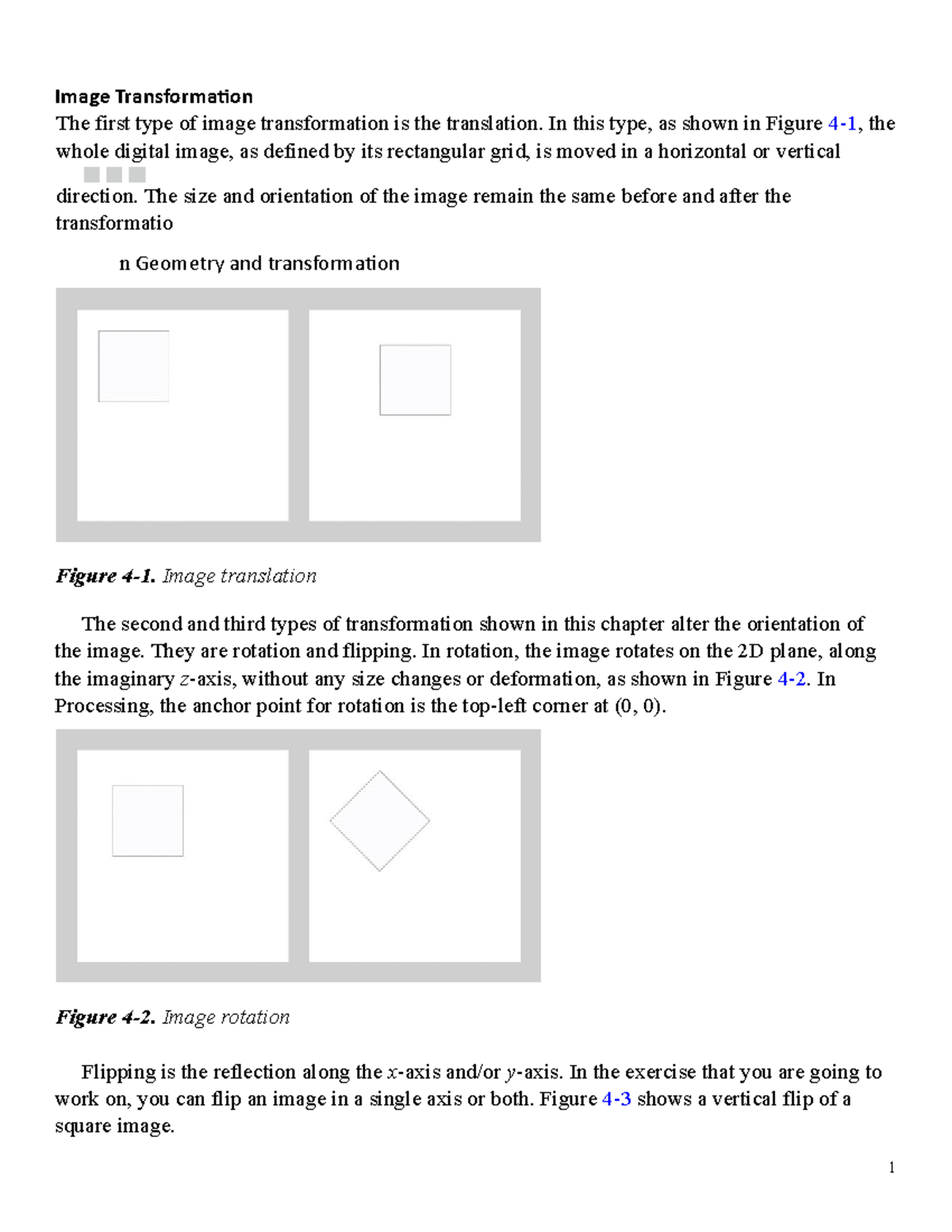 Image Transformation - In this type, as shown in Figure 4-1, the whole ...