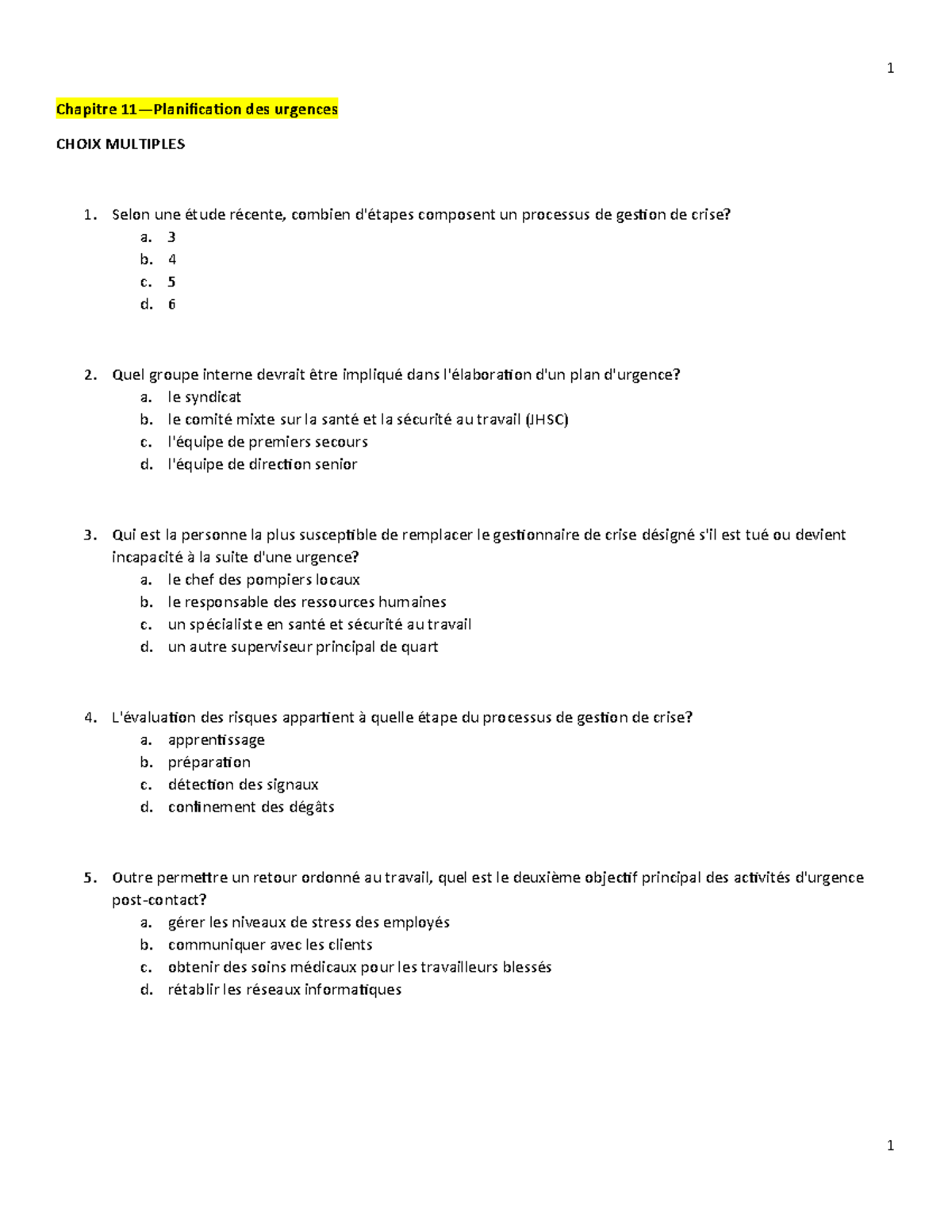 Practice Questions CH 11 CH 14 - Chapitre 11—Planification des urgences ...