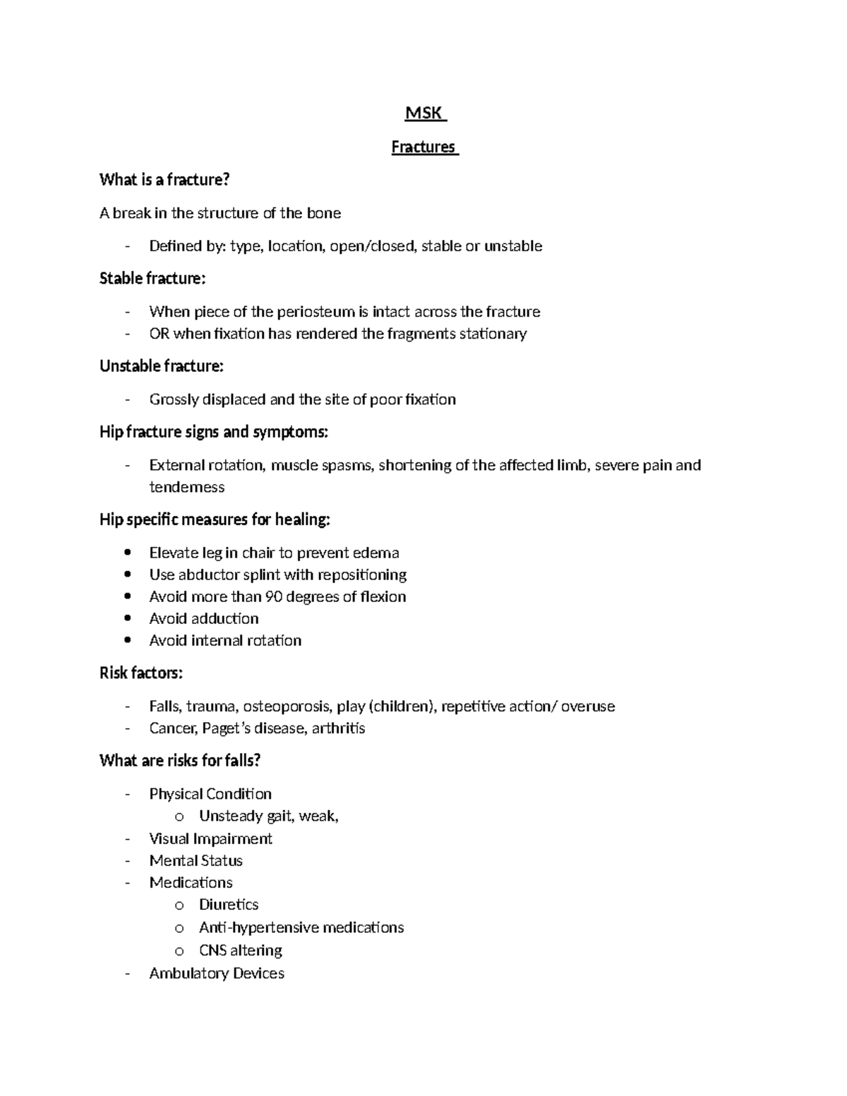 MSK conditions - MSK Fractures What is a fracture? A break in the structure of the bone Defined ...