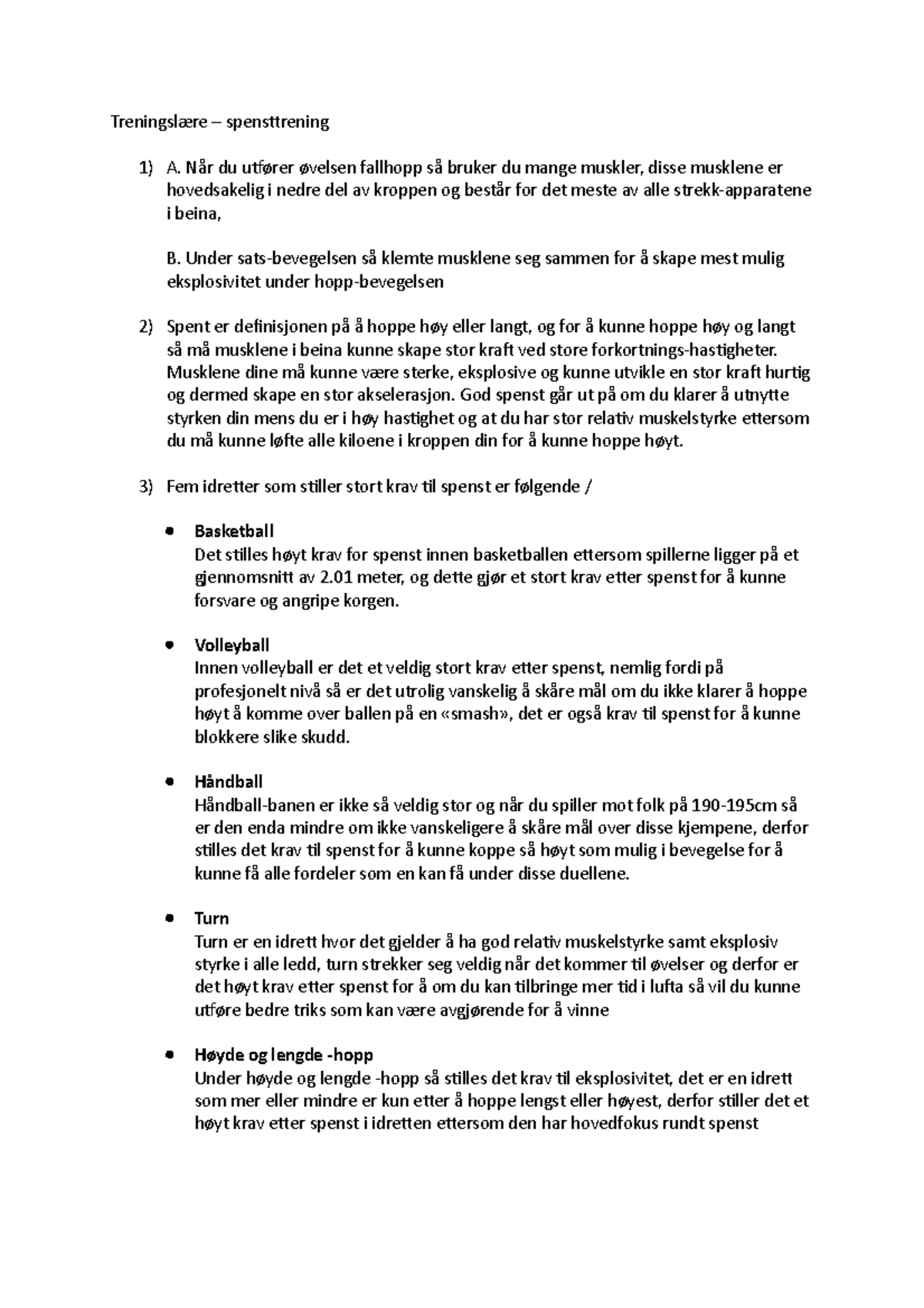 Treningslære Spenst-trening - Treningslære – spenstrening A. Når du ...