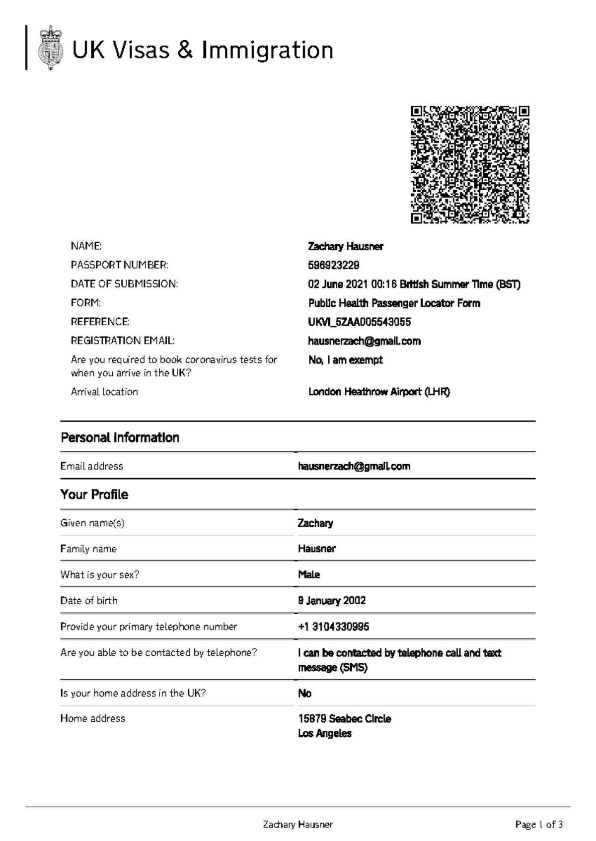 Passenger Locator Form (from LA) - UK Visas & Immigration Zachary ...