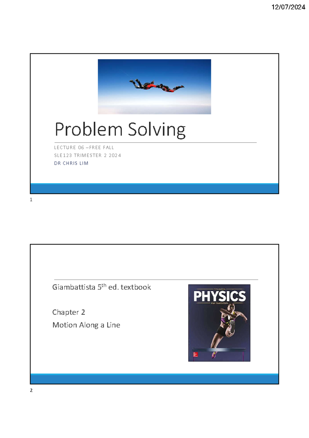 SLE123 Lecture 06 - Problem Solving II - 2 slides per page - Problem Solving L ECTU RE 0 6 –FRE ...