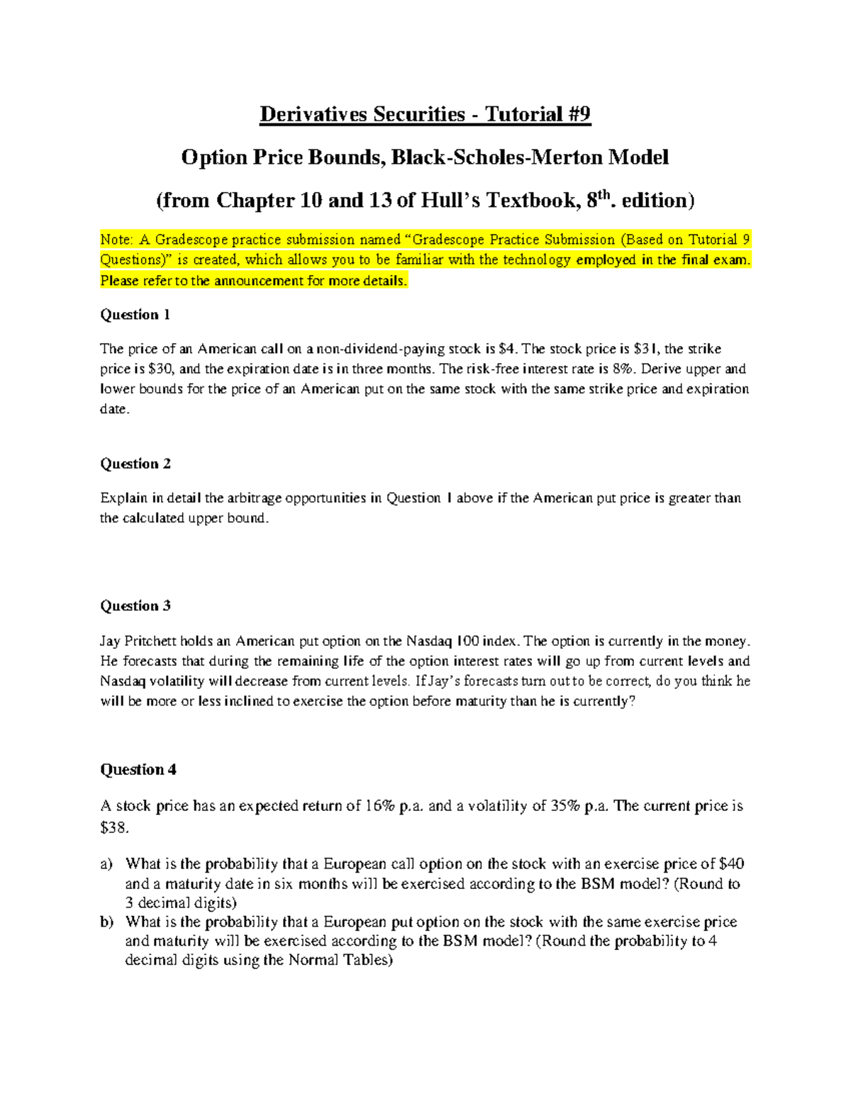 Tutorial 9 Q - tute - Derivatives Securities - Tutorial Option Price ...
