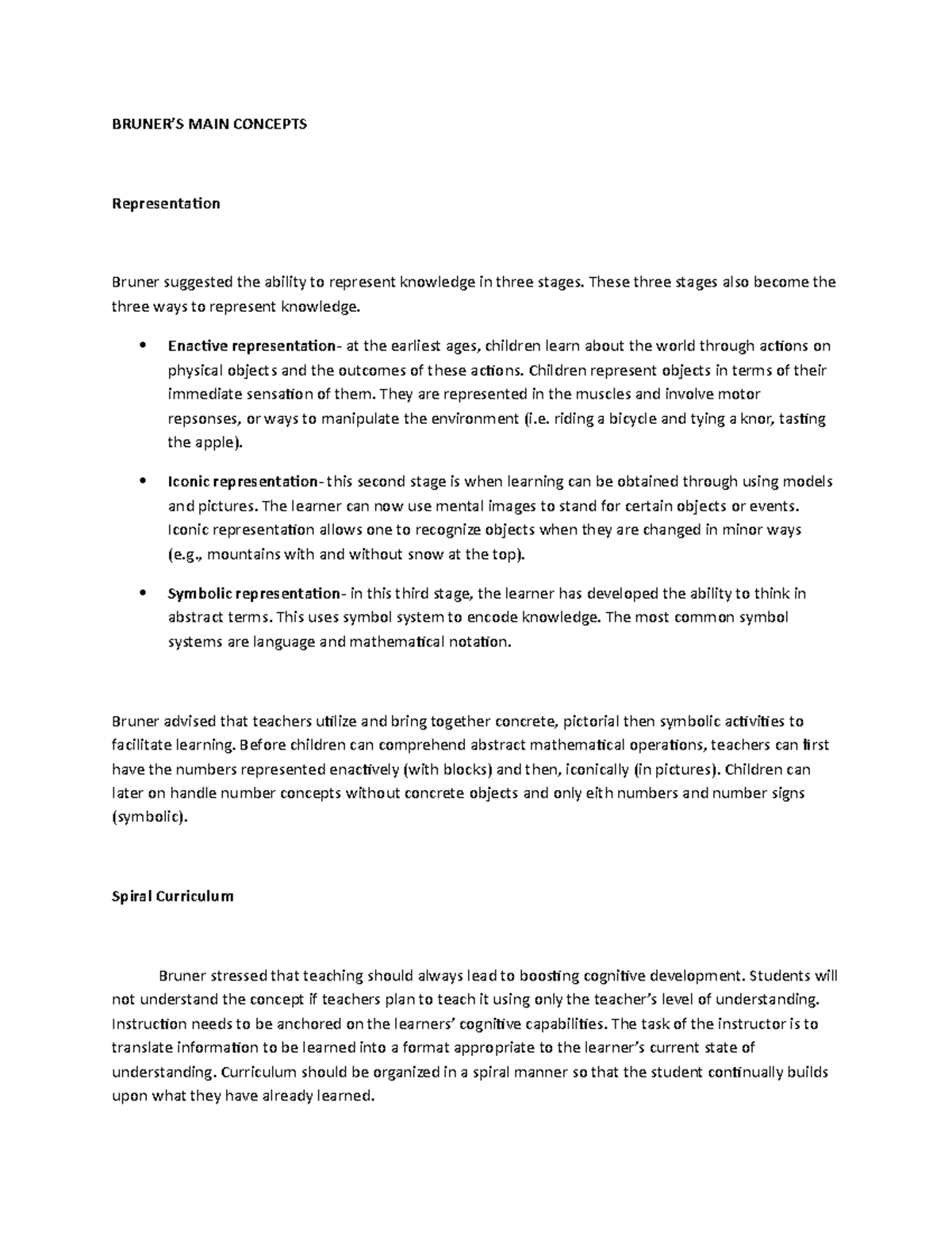 Bruner's Main Concept - BRUNER’S MAIN CONCEPTS Representation Bruner suggested the ability to ...