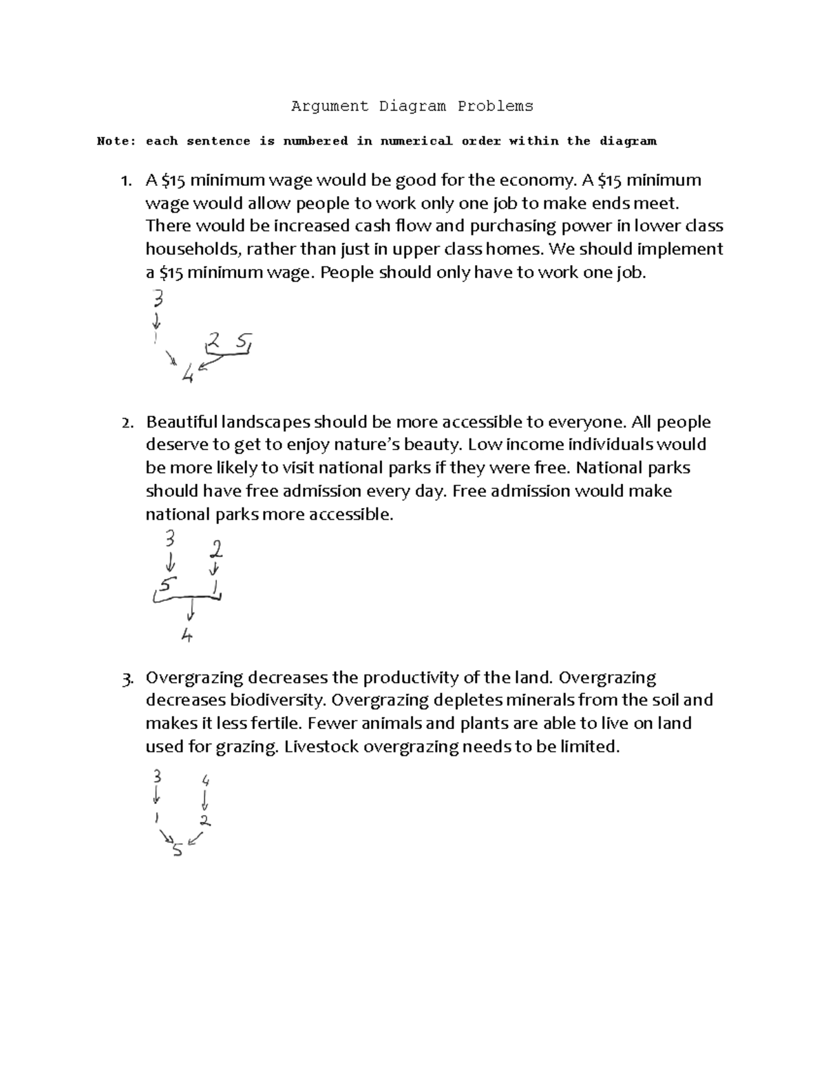 Argument diagram 1 - Argument Diagram Problems Note: each sentence is ...
