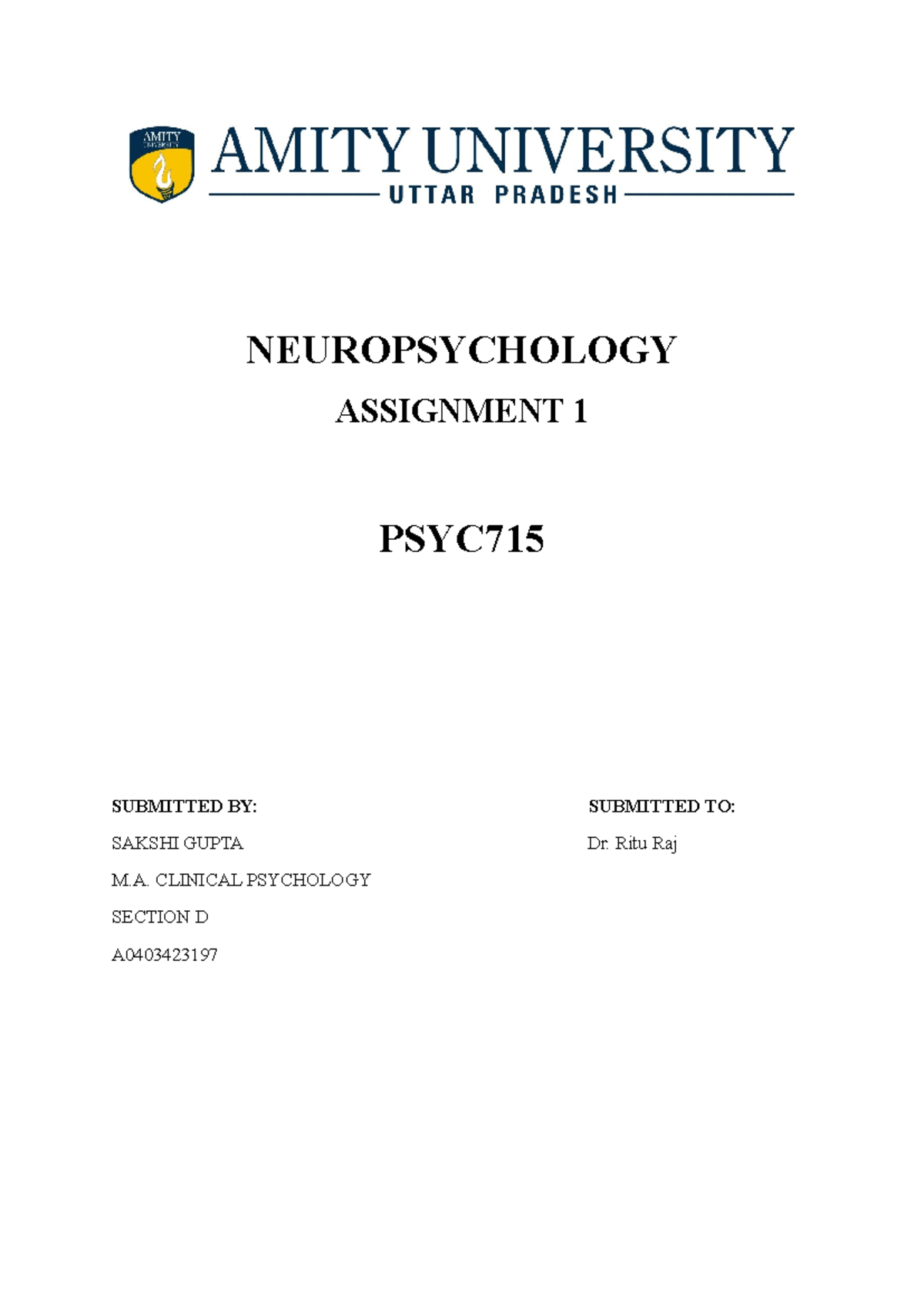 Cerebral Cortex AND Laterlalisation - NEUROPSYCHOLOGY ASSIGNMENT 1 PSYC ...