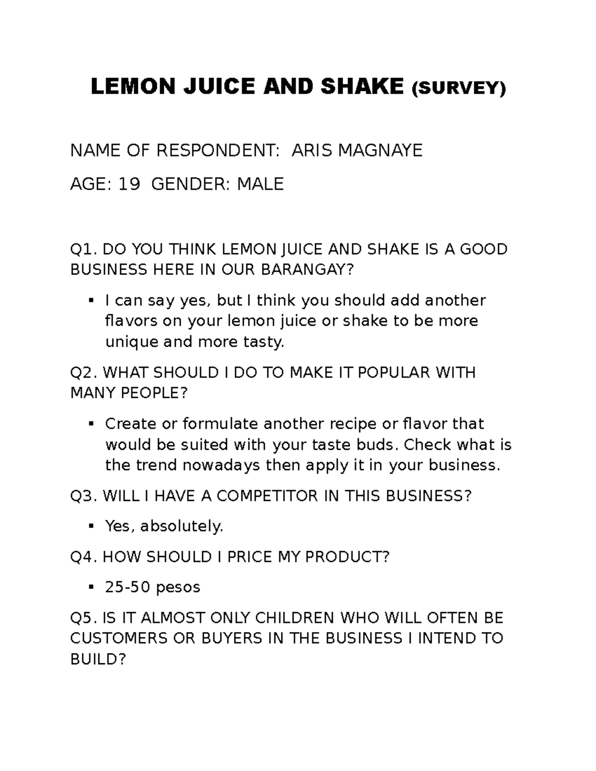 Lemon Juice AND Shake - LEMON JUICE AND SHAKE (SURVEY) NAME OF ...