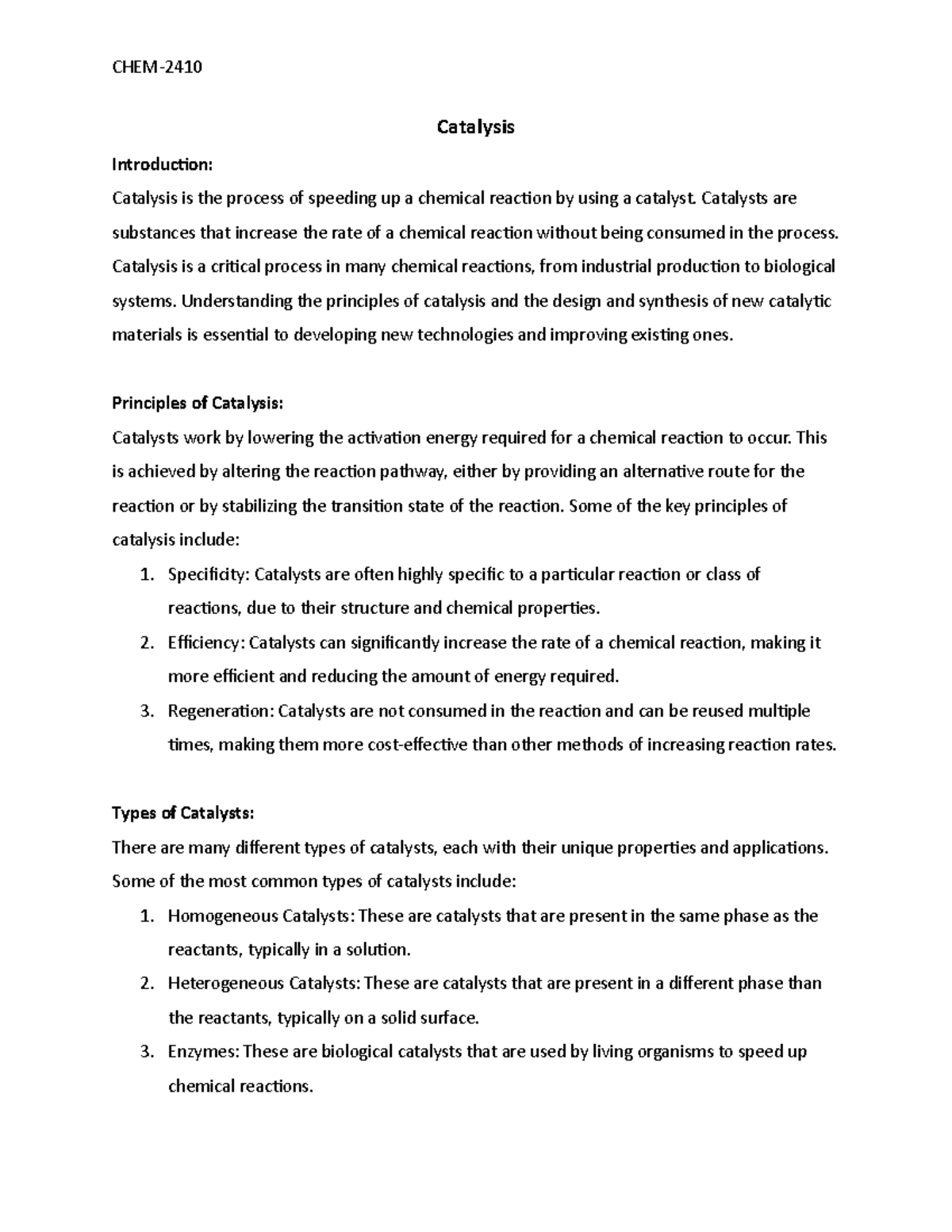 Catalysis: including the study of catalysts and how they influence ...