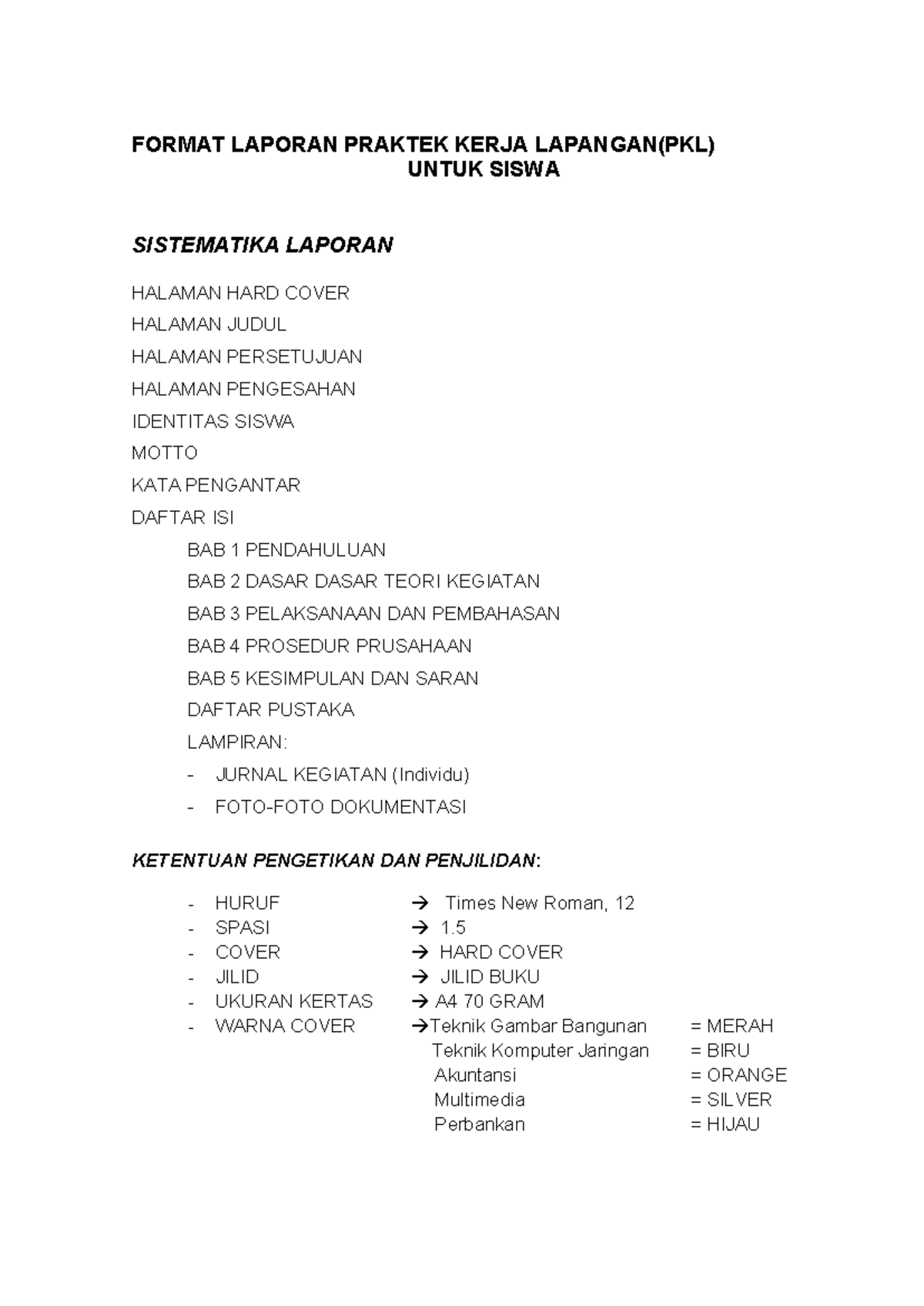 Format Laporan PKL SMKN 1 Kemlagi 2024 - FORMAT LAPORAN PRAKTEK KERJA ...