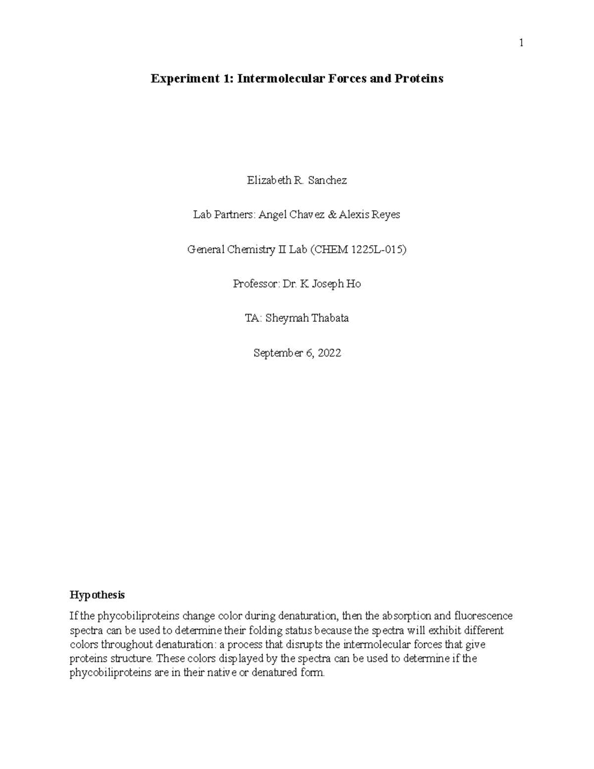 Pre-Lab Report 1 - Experiment 1: Intermolecular Forces and Proteins ...