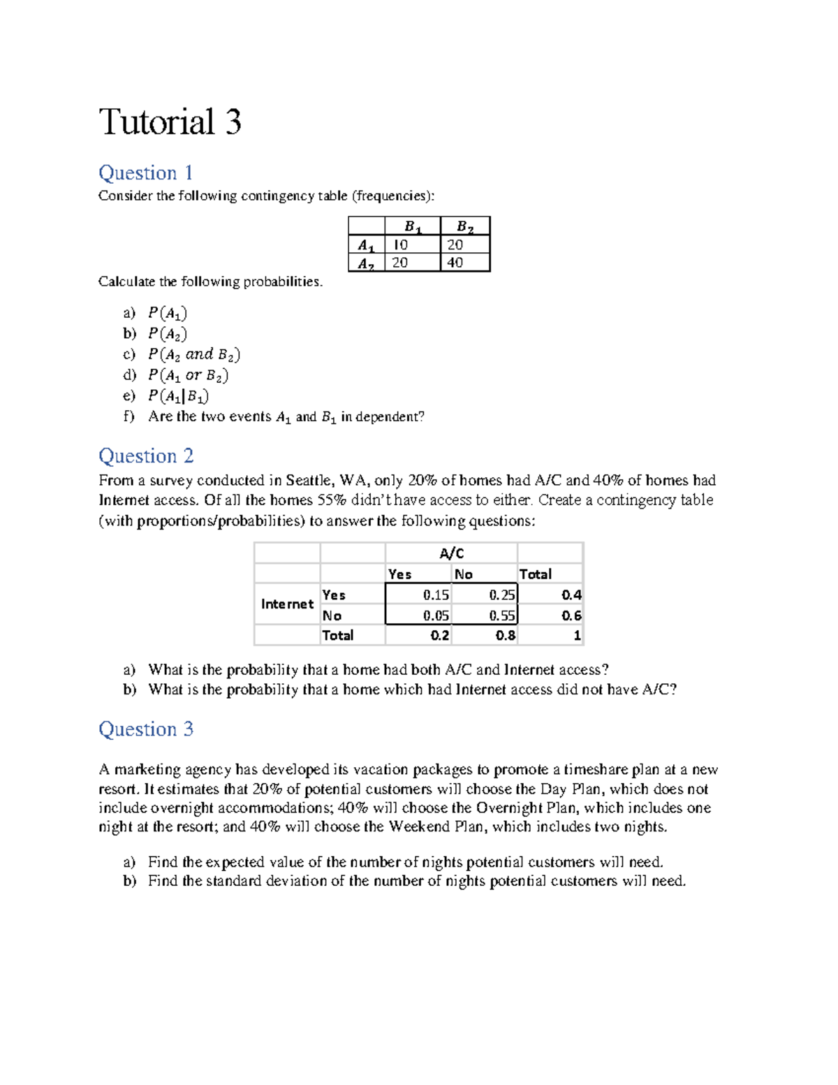 Tutorial 3 (Questions) - Tutorial 3 Question 1 Consider the following ...