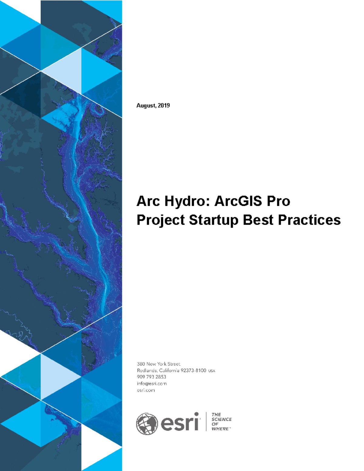 Arc Hydro - Arc GIS Pro Project Startup Best Practices - August, 201 9 ...