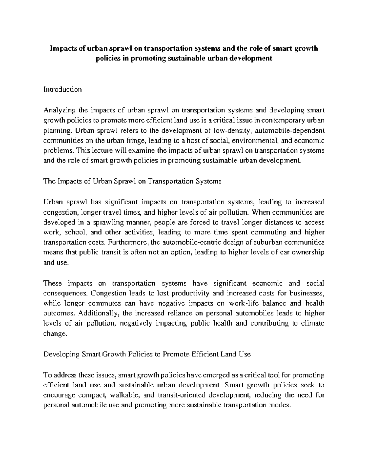 Urban sprawl on transportation systems - Urban sprawl refers to the ...