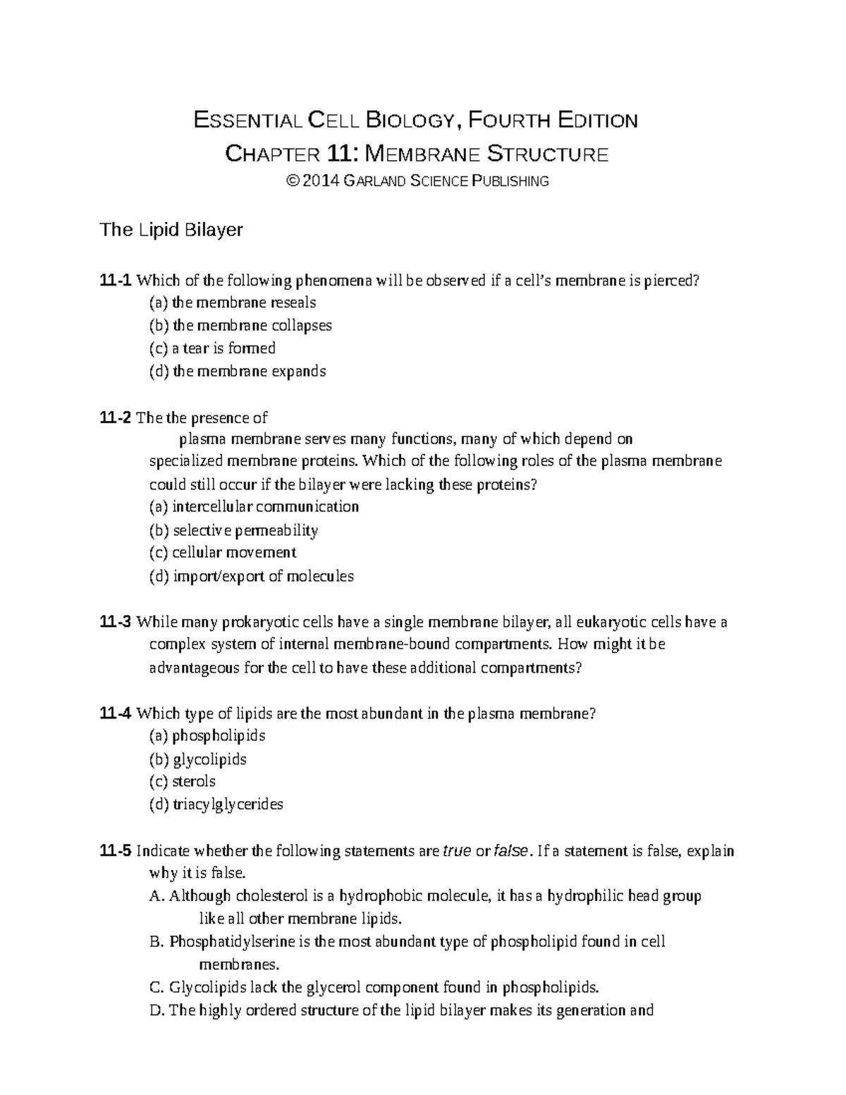 ECB4 Ch1111 - Practice questions for exams - ESSENTIAL CELL BIOLOGY ...