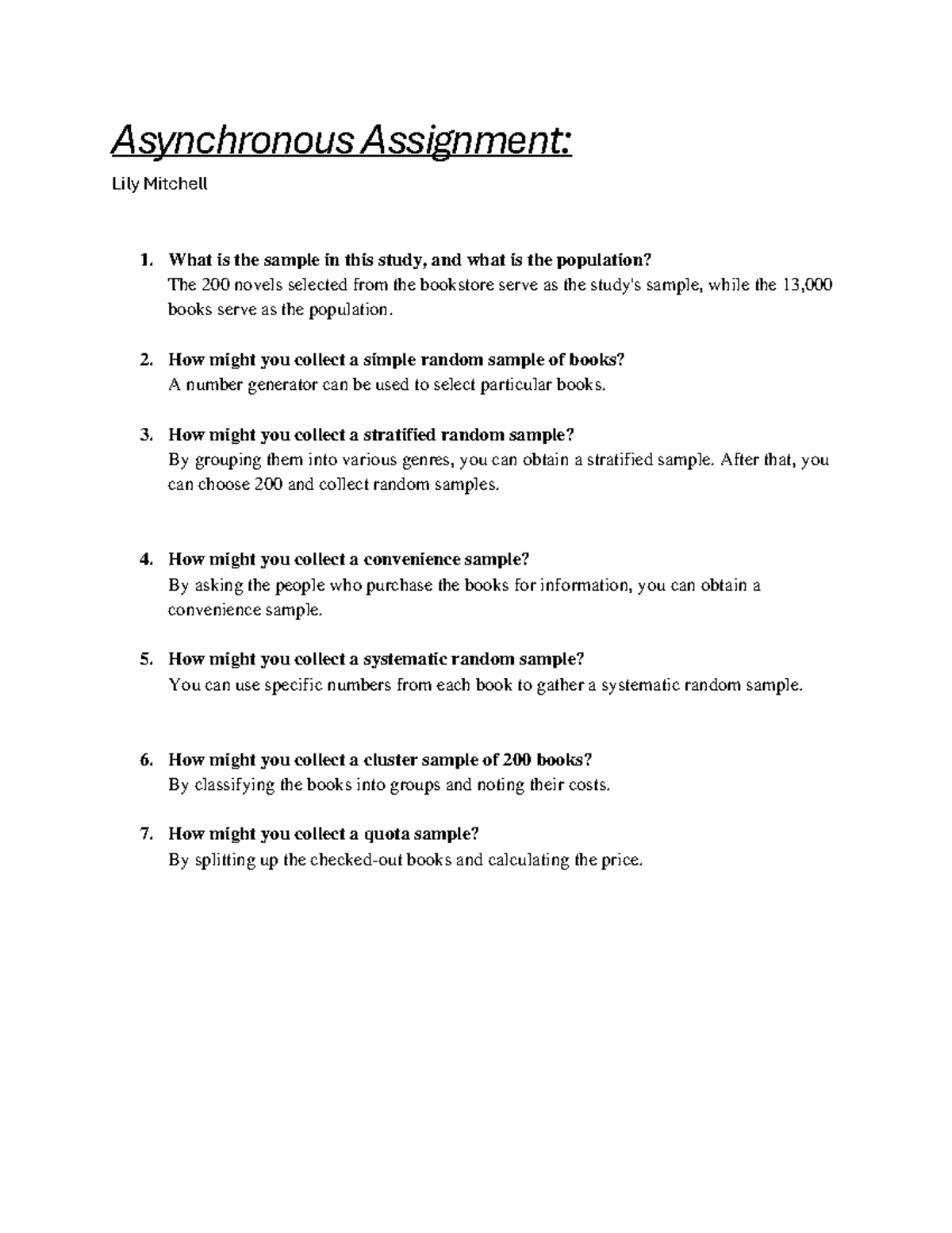 Asynchronous Assignmement - Asynchronous Assignment: Lily Mitchell 1. What is the sample in this ...