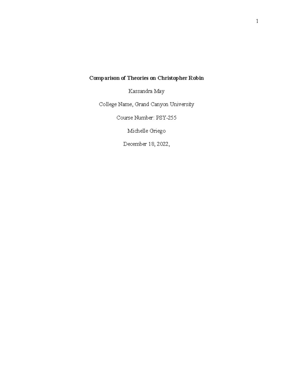 PSY- 255 comparison theories Christopher robin - Comparison of Theories ...