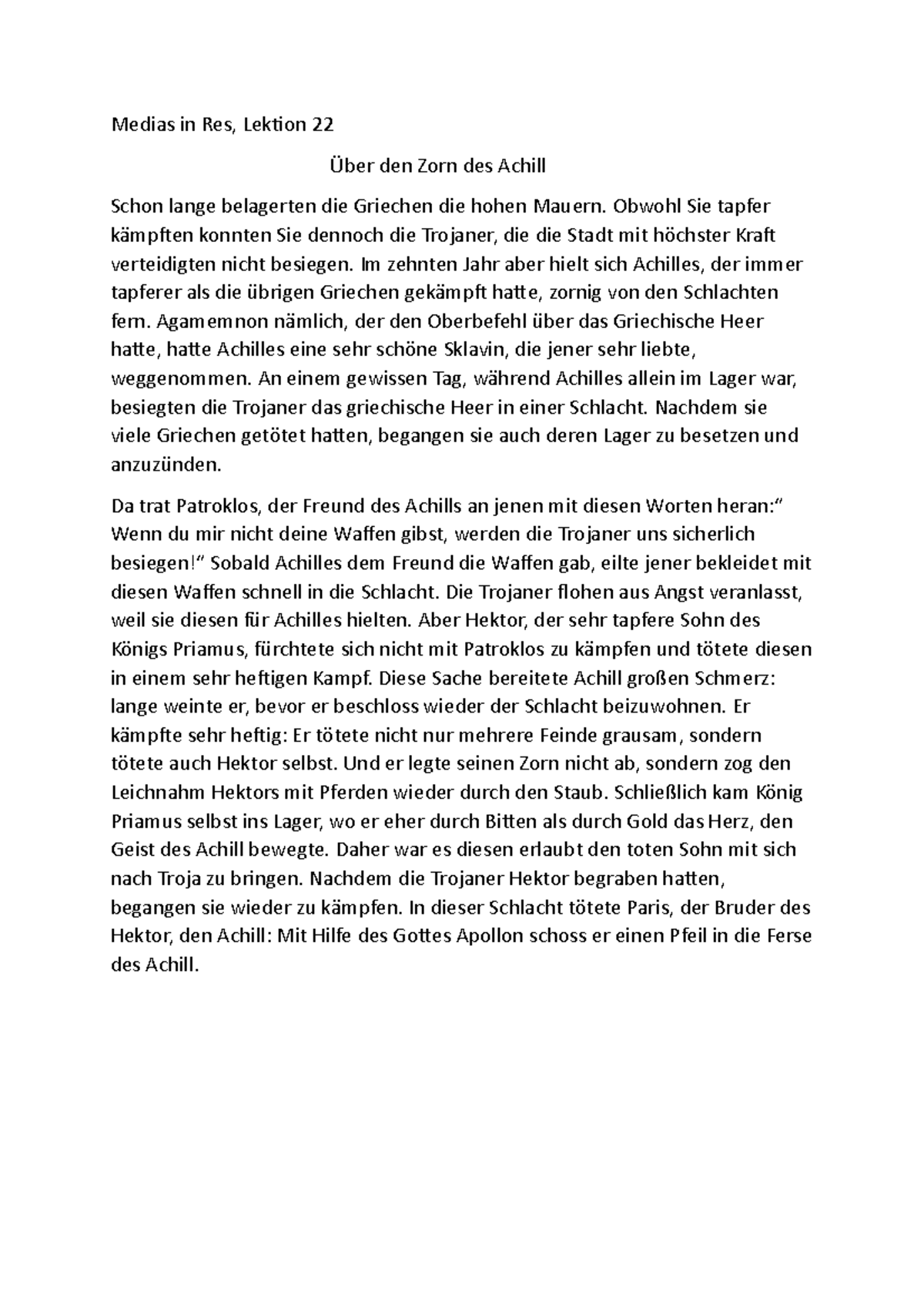 Lektion 22 - 1 Sommersemester, 1 Wintersemester - Medias in Res, Lektion 22 Über den Zorn des ...