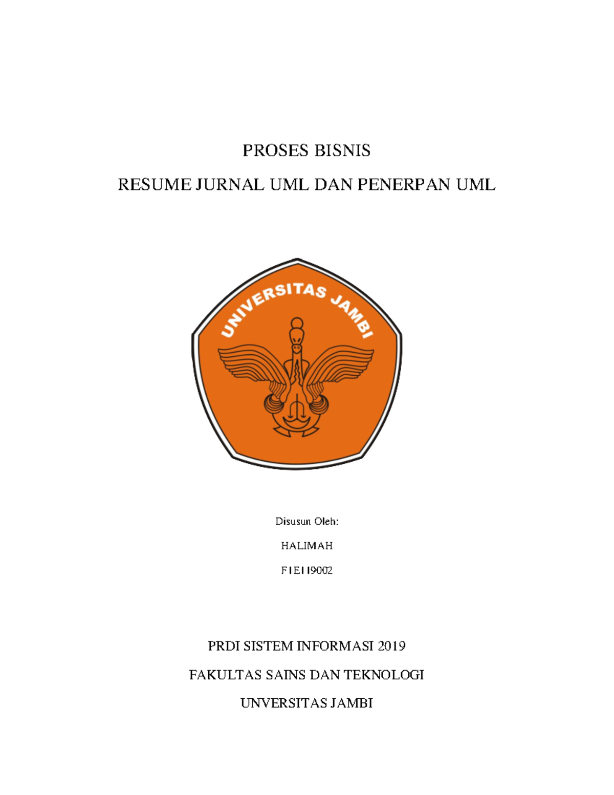 Resume jurnal UML - PROSES BISNIS RESUME JURNAL UML DAN PENERPAN UML Disusun Oleh: HALIMAH F1E ...