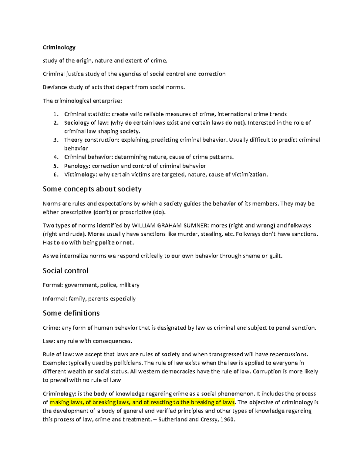 Criminology notes - Criminology study of the origin, nature and extent ...