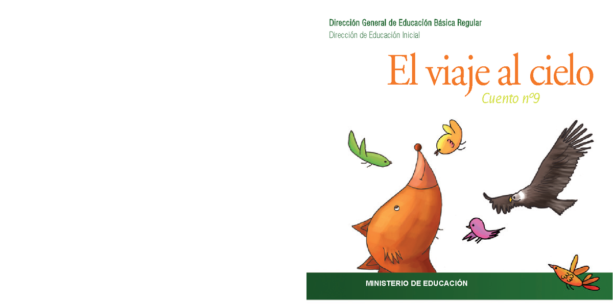 El viaje al cielo. Cuento No. 9 - El viaje al cielo Cuento nº Dirección ...