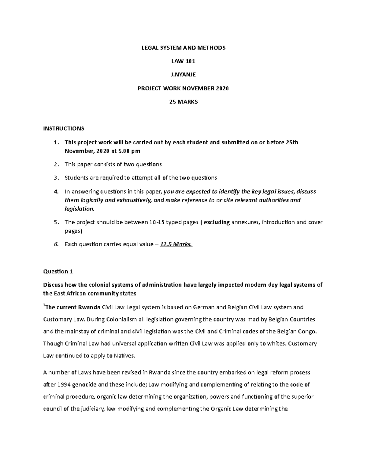 Legal system project - LEGAL SYSTEM AND METHODS LAW 101 J PROJECT WORK ...