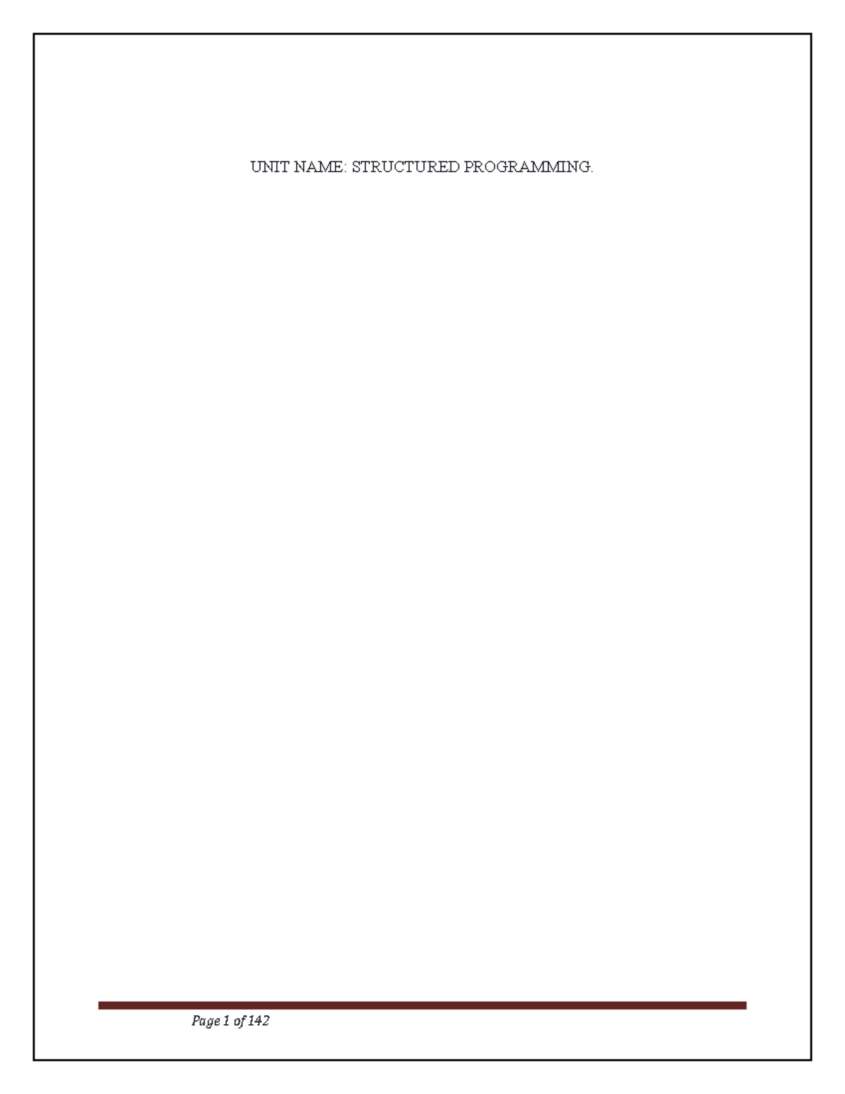 Structured Programming C Dip Unit Name Structured Programming Topic 1 Introduction To