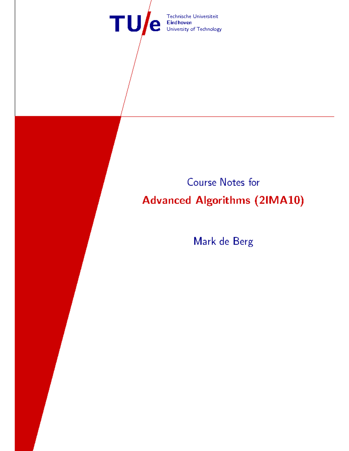 Course-notes-AA - Course notes created by Mark de Berg to correspond ...