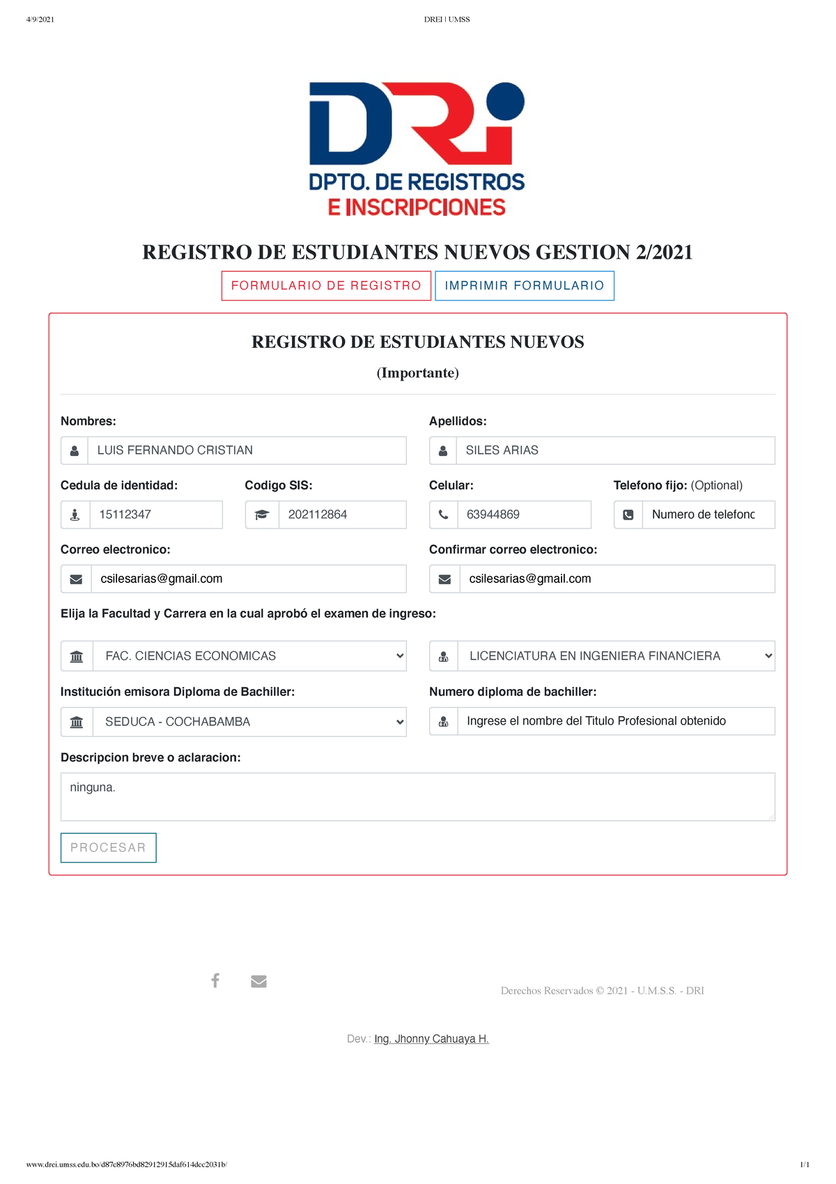 DREI UMSS formulario de ingreso umss - 4/9/2021 DREI | UMSS - Studocu