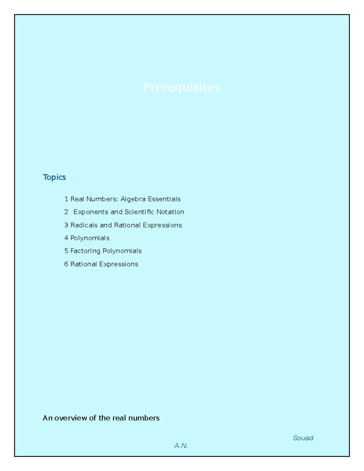 MATH 1201 Notes Chapter 1 - Prerequisites Topics 1 Real Numbers ...