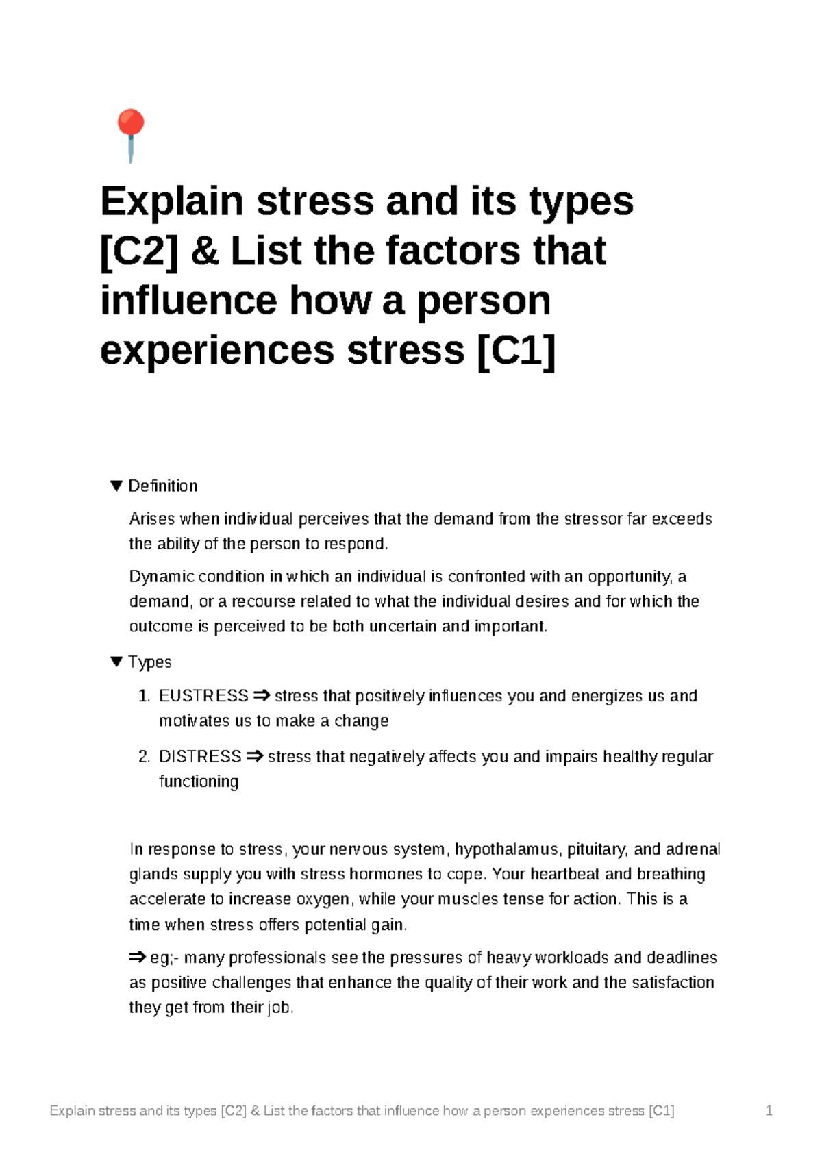 Explain stress and its types List the factors that influence how a ...