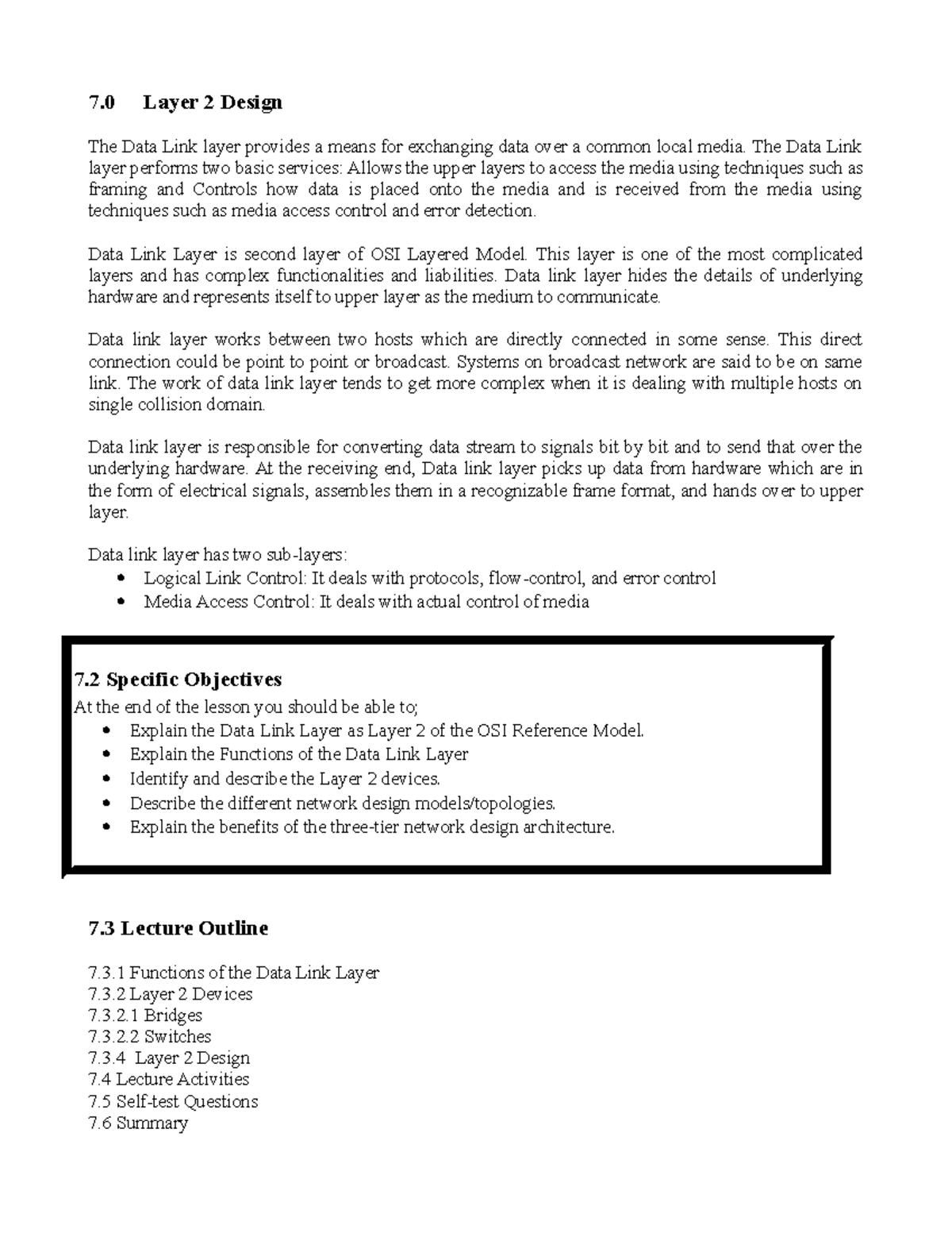 NSDM Lecture 7 - Layer 2 Design - 7 Layer 2 Design The Data Link layer ...