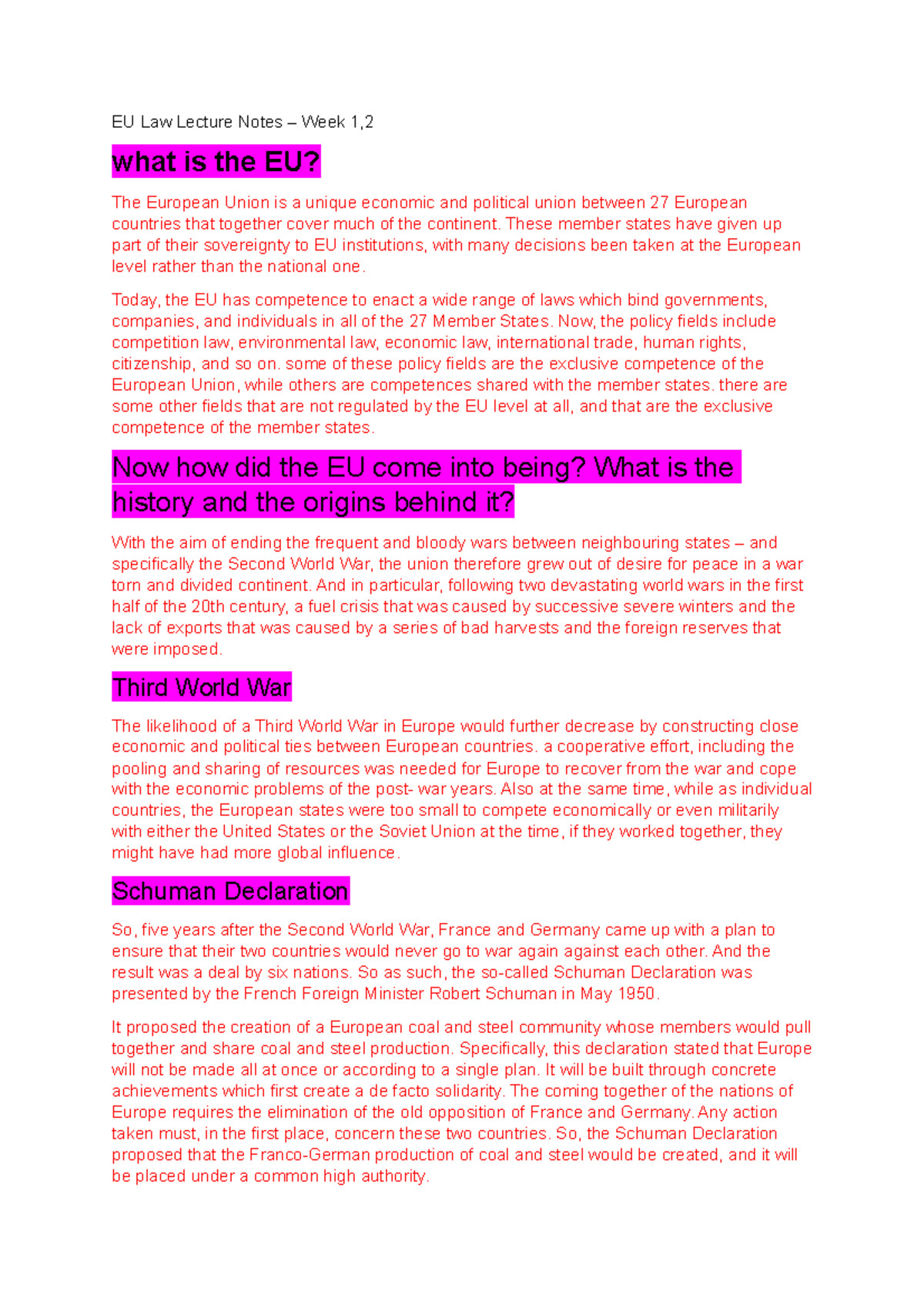 EU Law Lecture Notes - These member states have given up part of their ...