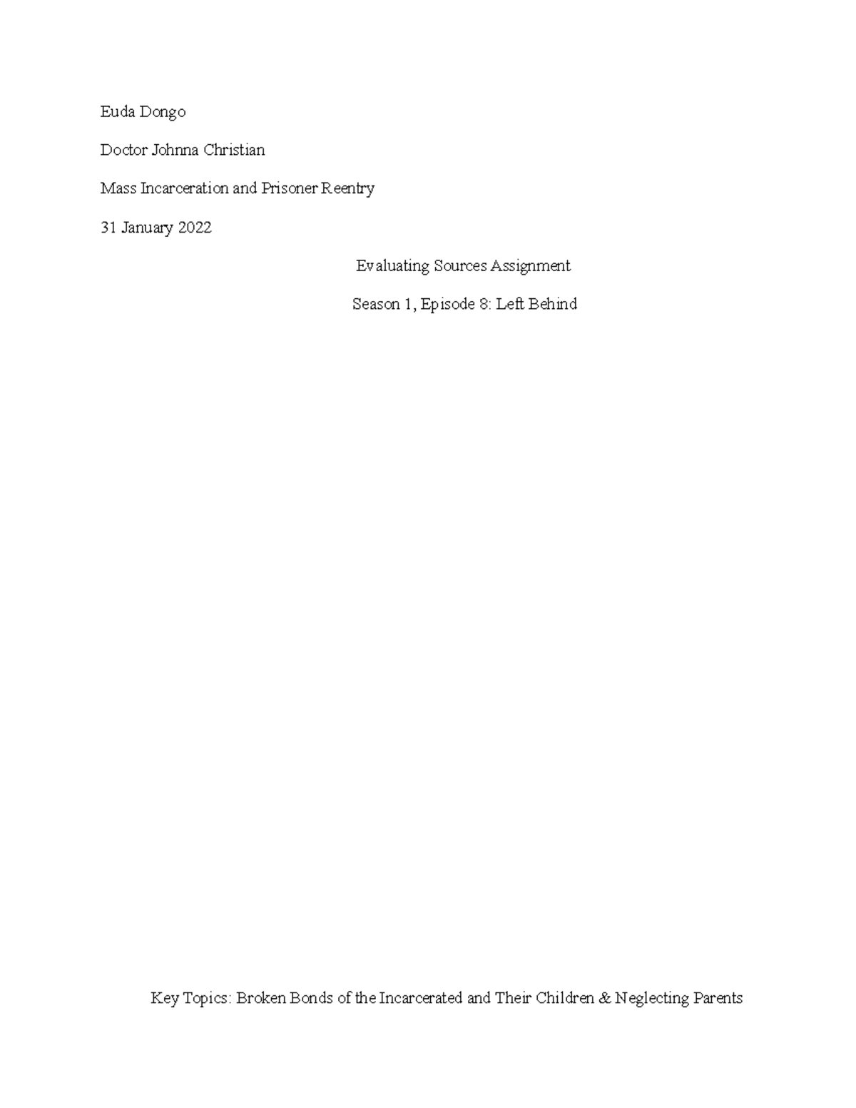 Evaluating Sources Assignment - 47:202:424 - Studocu