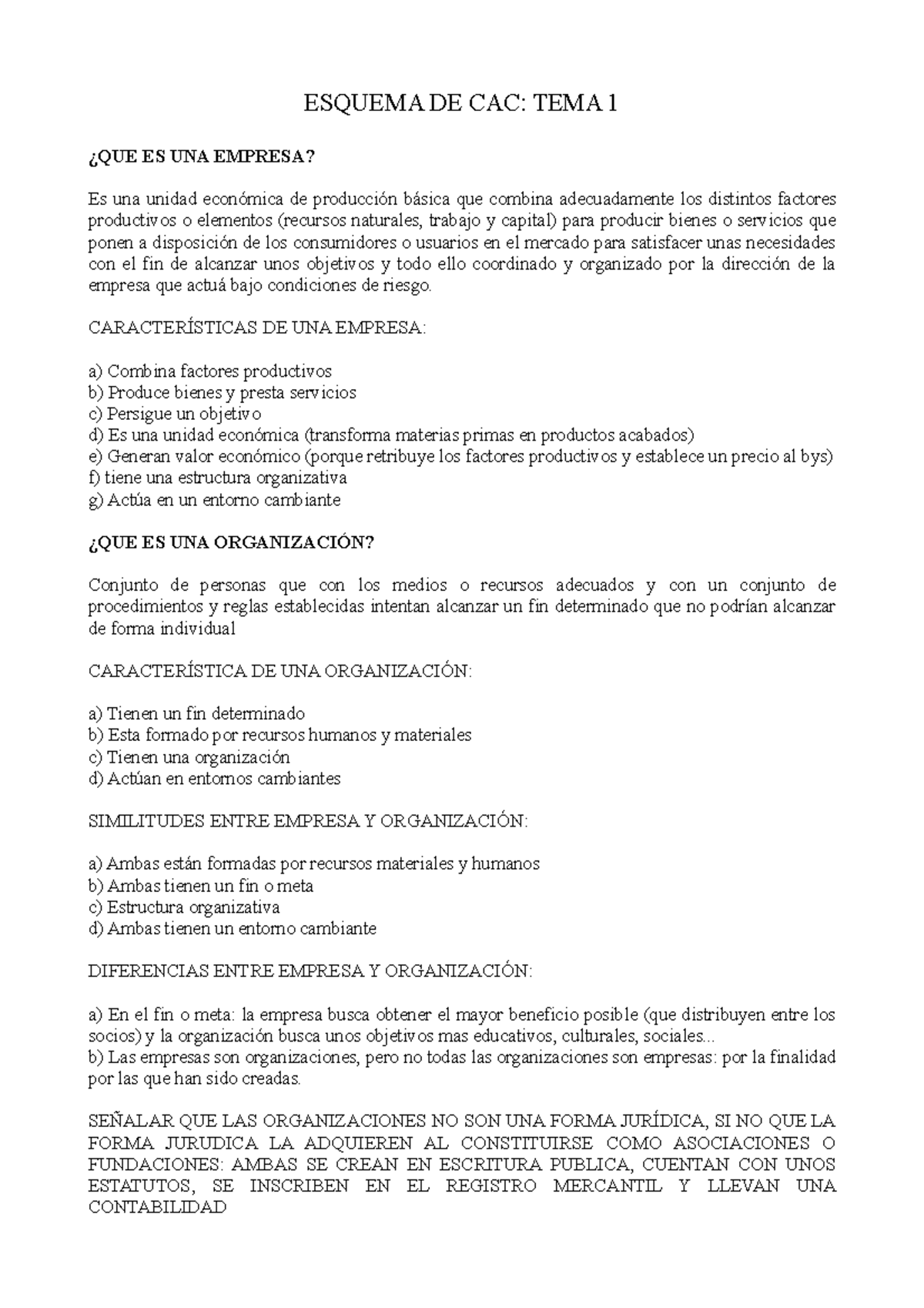 Resumen DE CAC EN PDF - ESQUEMA DE CAC: TEMA 1 ¿QUE ES UNA EMPRESA? Es una unidad económica de ...