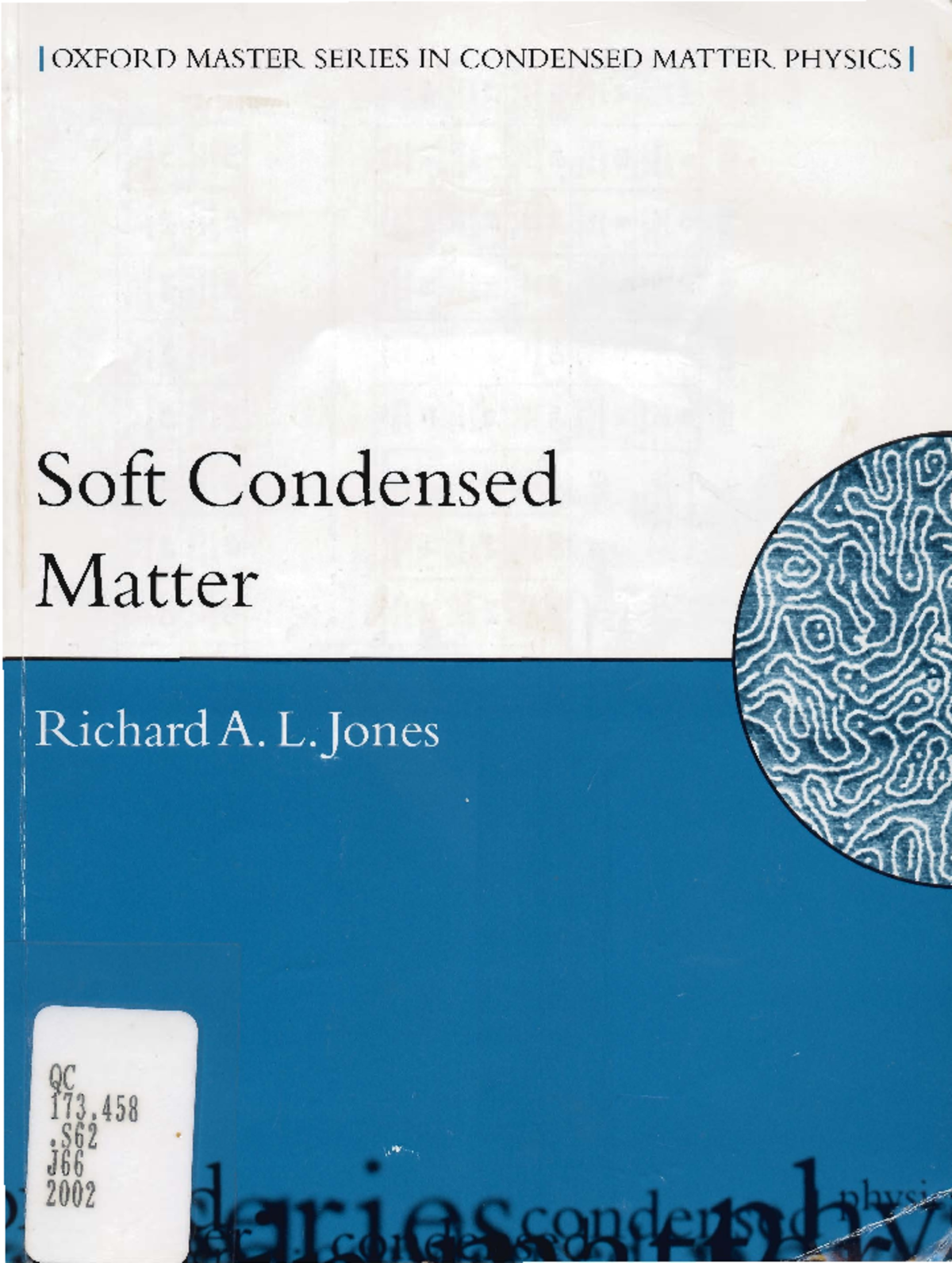 Soft Condensed Matter - Jones - Physics - Studocu