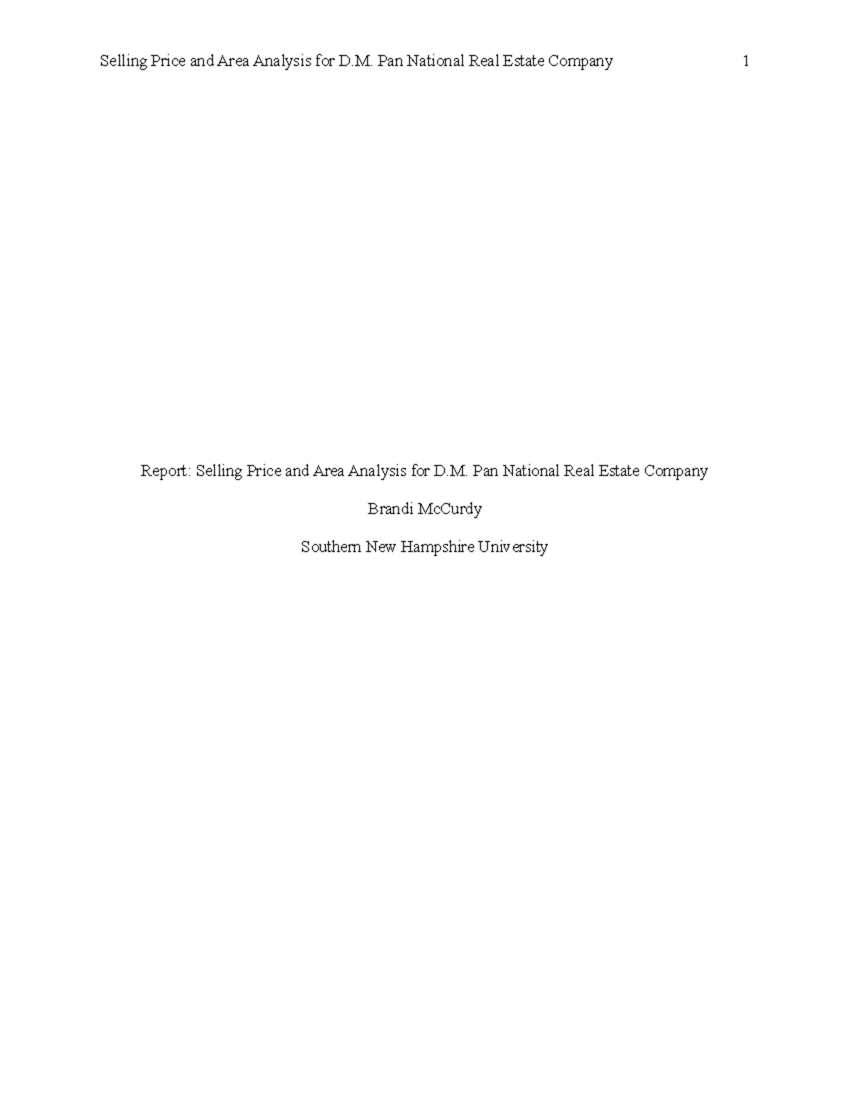 MAT 240 Module Two Assignment Completed - Report: Selling Price and ...