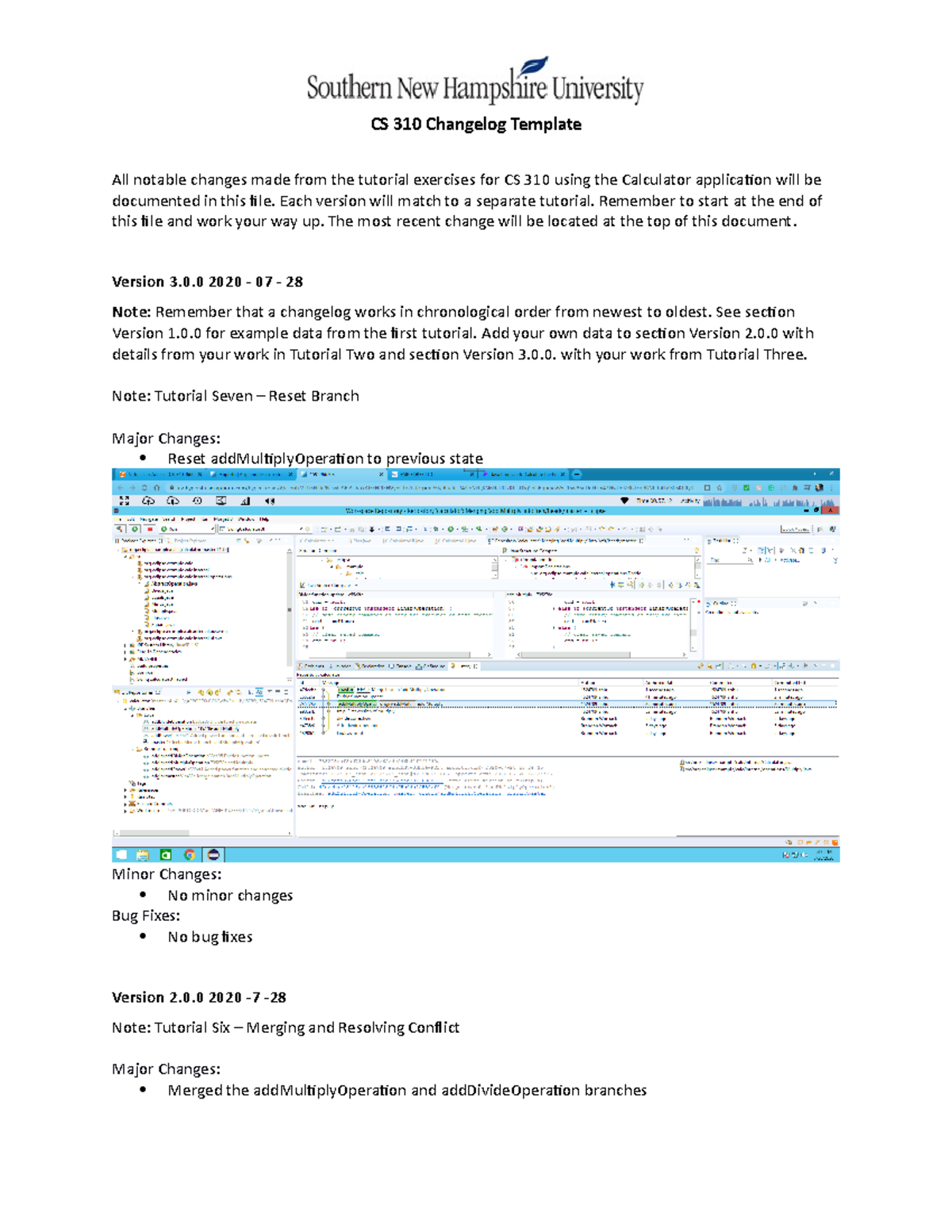 CS 310 Changelog Module Three - CS 310 Changelog Template All notable changes made from the ...
