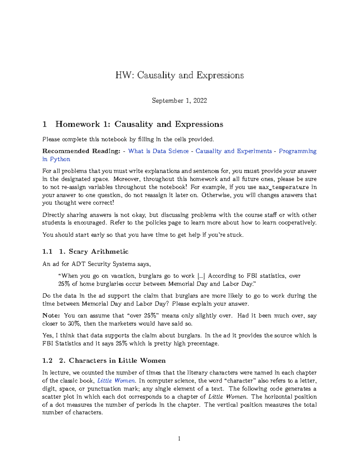 HW 1 - The first homework of the class - HW: Causality and Expressions ...
