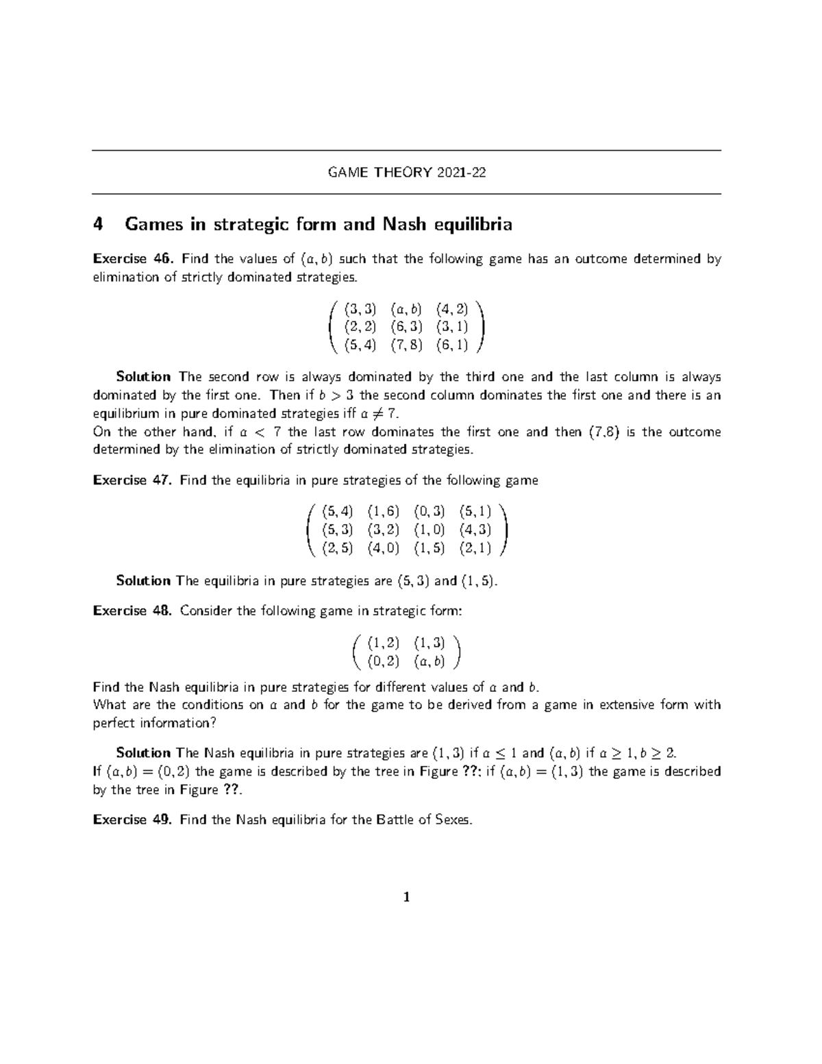 Solutions - Nash - GAME THEORY 2021- 4 Games in strategic form and Nash ...