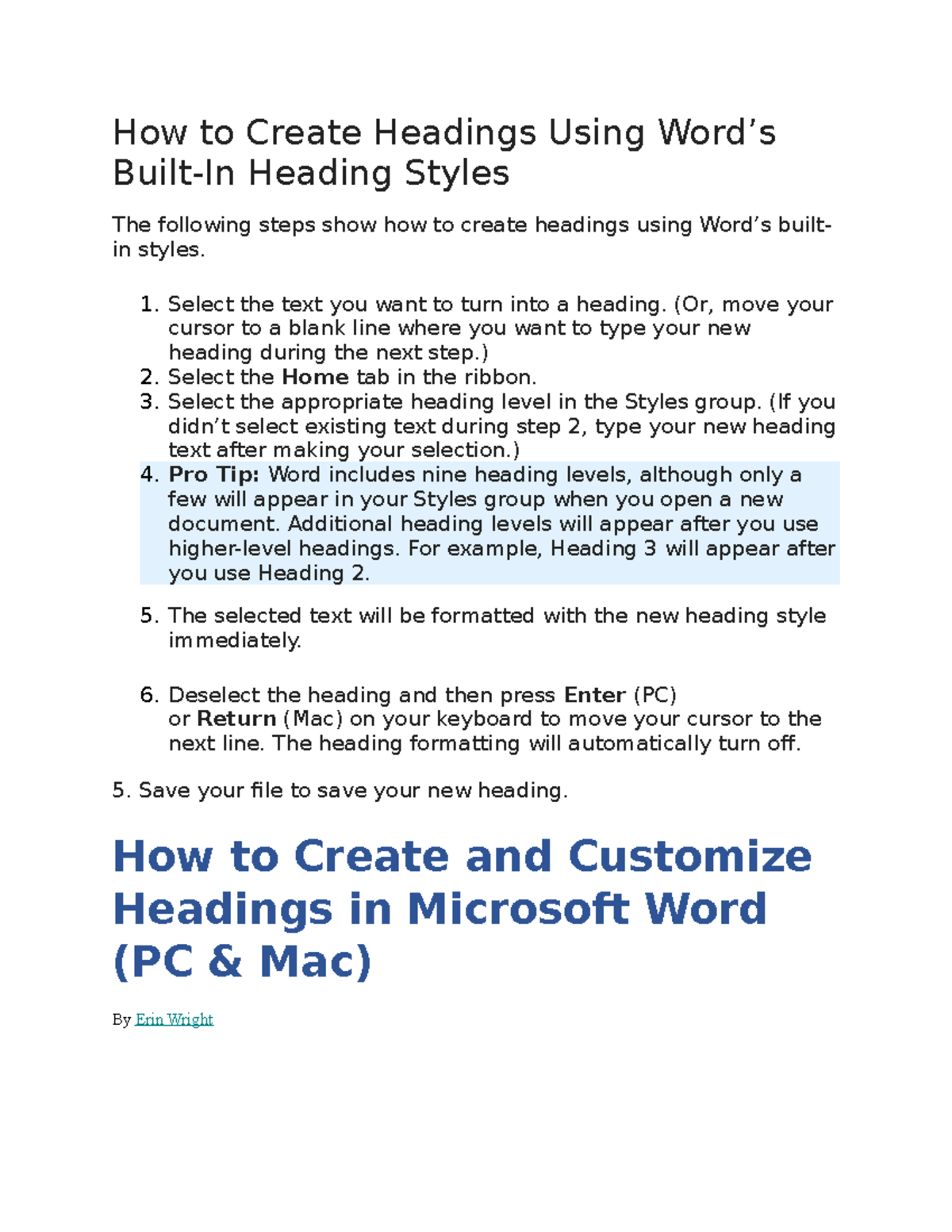 How to Create Headings - Select the text you want to turn into a ...