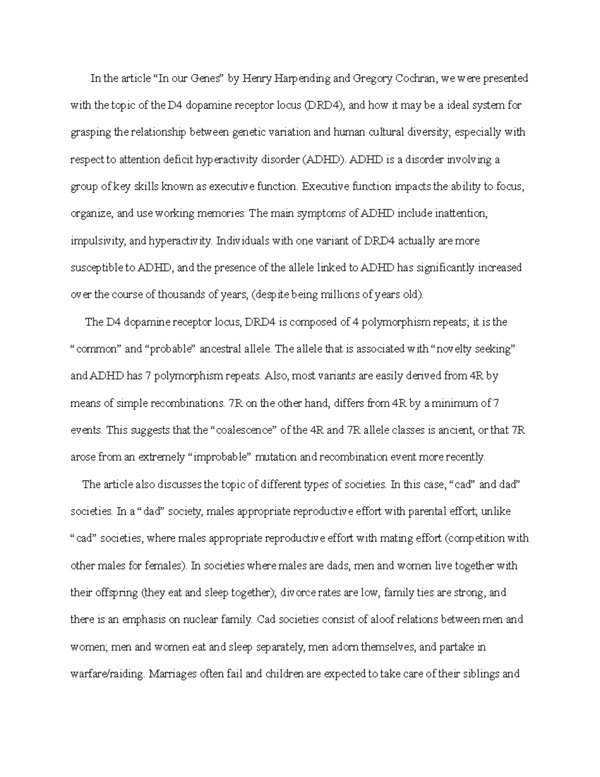 Summary of article - In the article “In our Genes” by Henry Harpending ...