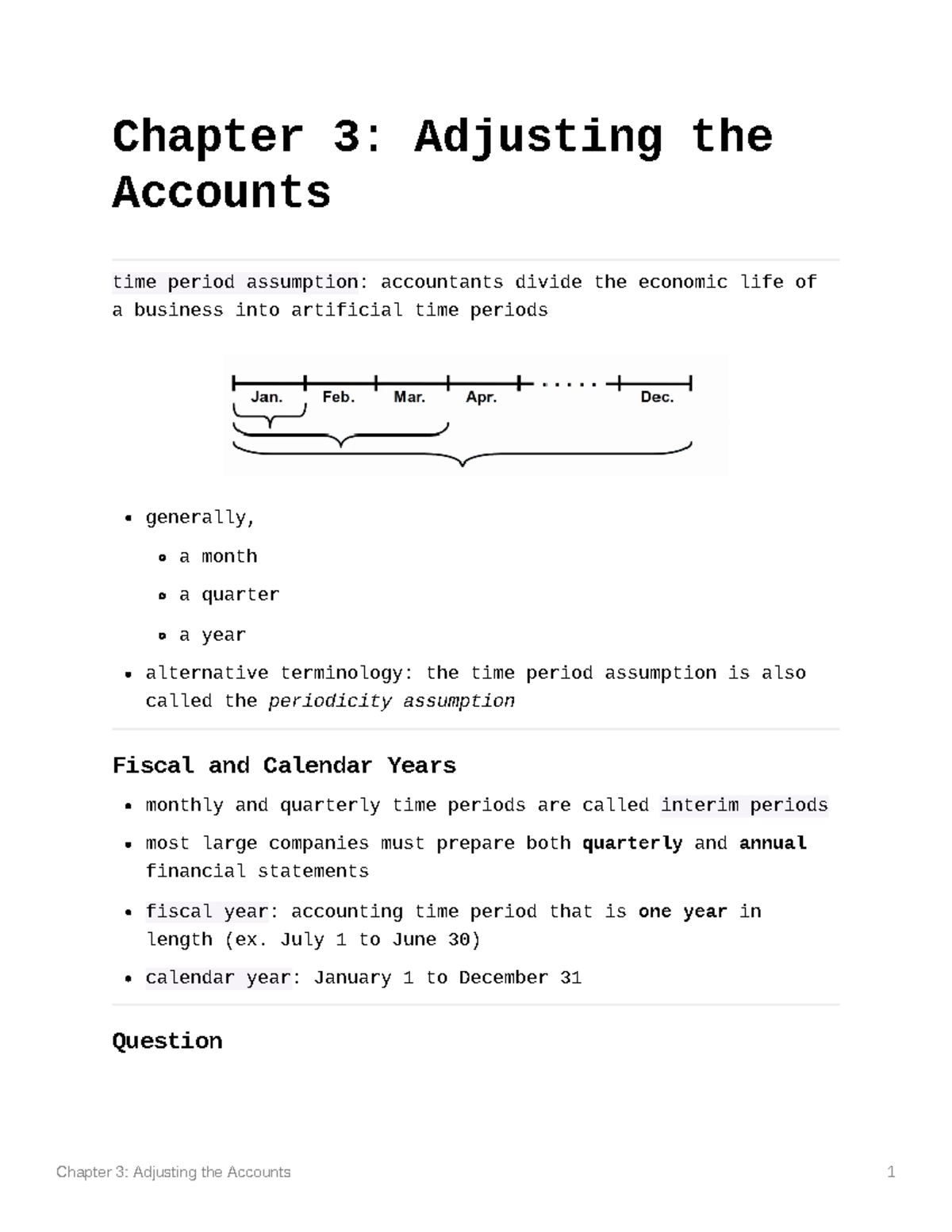Chapter 3 Adjusting the Accounts - Chapter 3: Adjusting the Accounts time period assumption ...