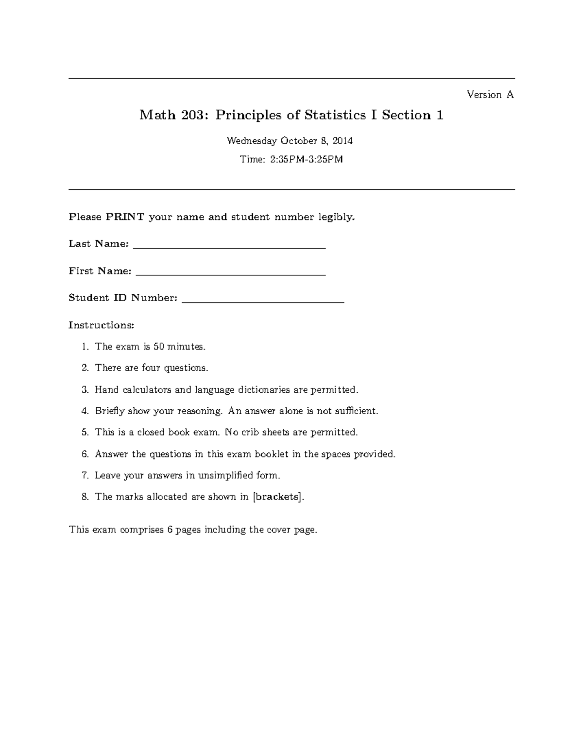 Exam 2014, questions and answers - Version A Math 203: Principles of Statistics I Section 1 ...