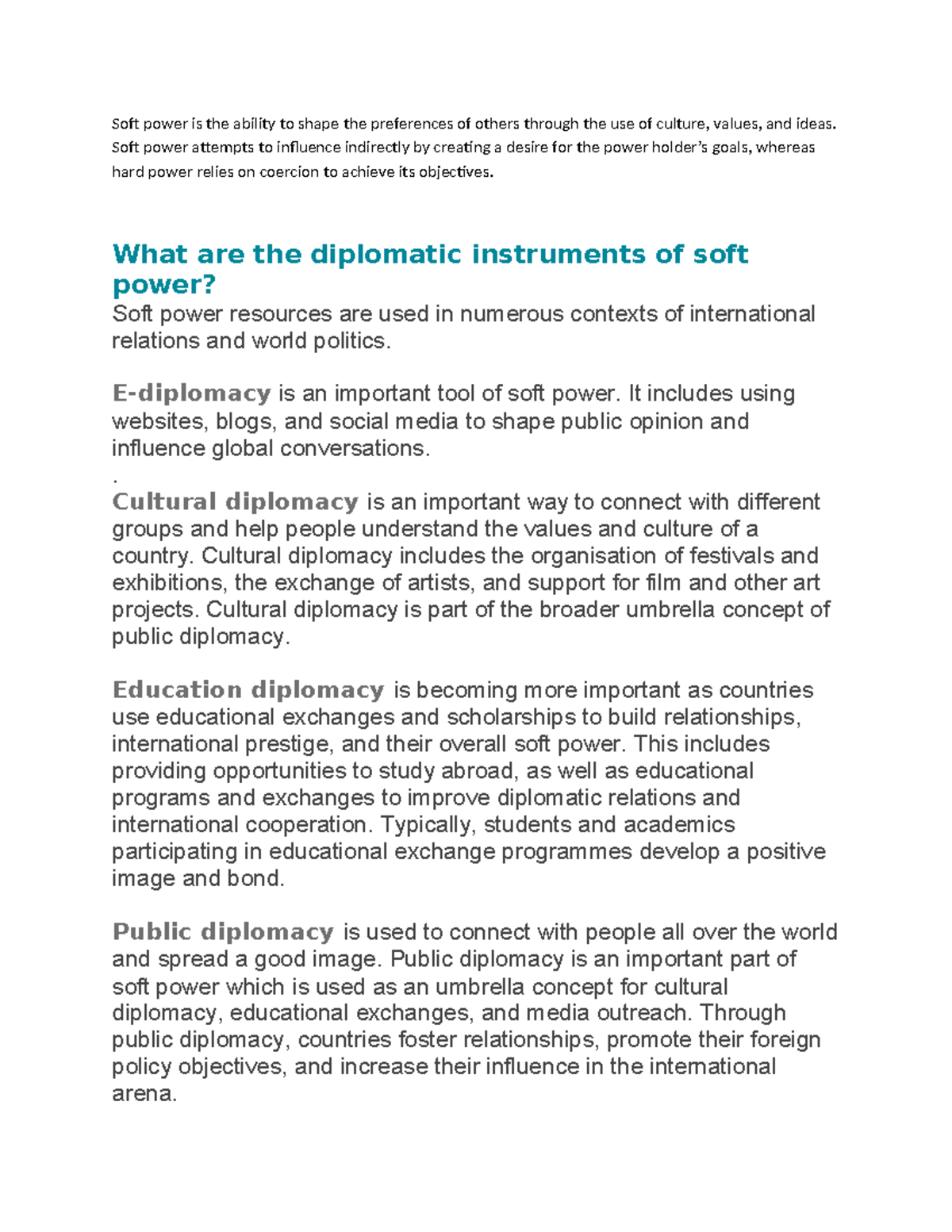 SOFT Power( Politics) - notes - Soft power is the ability to shape the ...