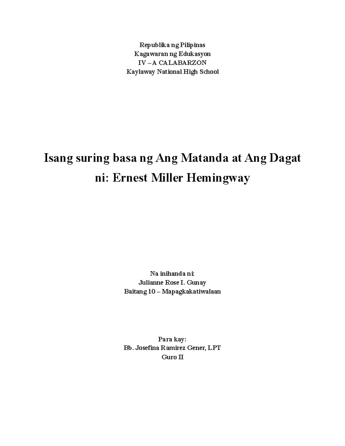 Filipino - Isang suring basa ng Ang Matanda at Ang Dagat ni: Ernest ...